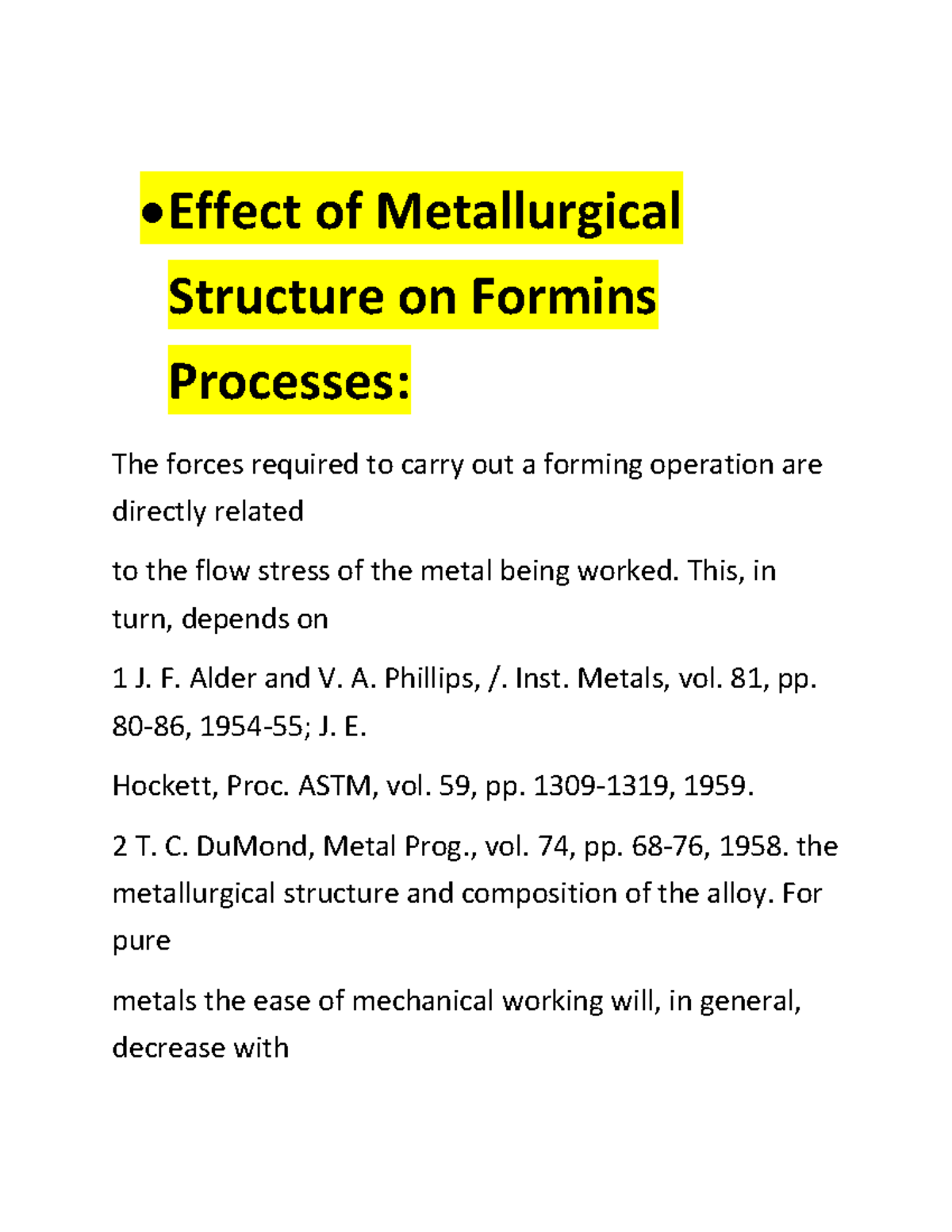 Effect of Metallurgical Structure on Forming Processes - Effect of ...