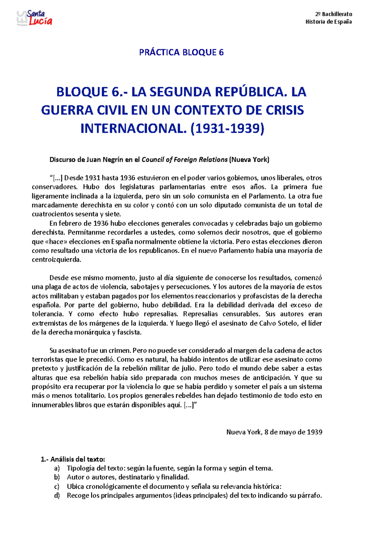 PRÁ Ctica 2 Bloque 6 Discurso JUAN NegríN - PRÁCTICA BLOQUE 6 BLOQUE 6 .- LA SEGUNDA REPÚBLICA ...