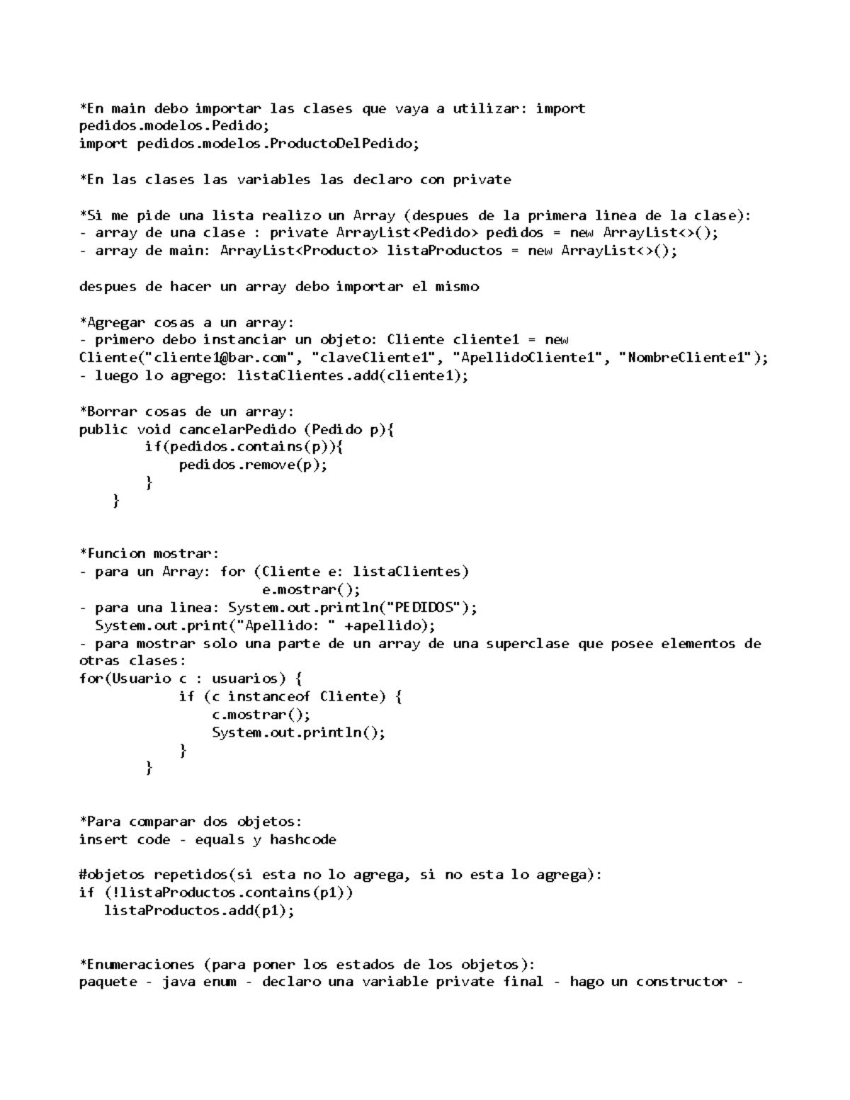 Resumen Java - *En main debo importar las clases que vaya a utilizar ...