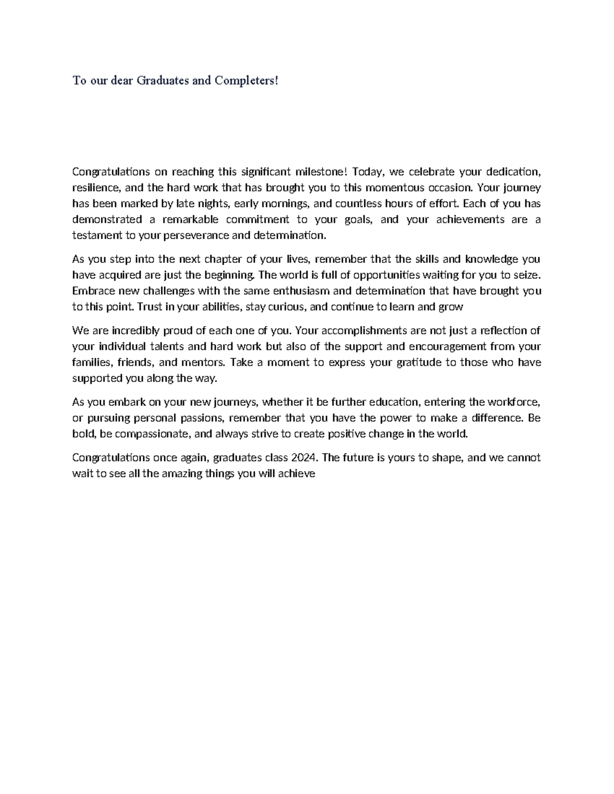 Grad. message 2024B - notes - To our dear Graduates and Completers ...