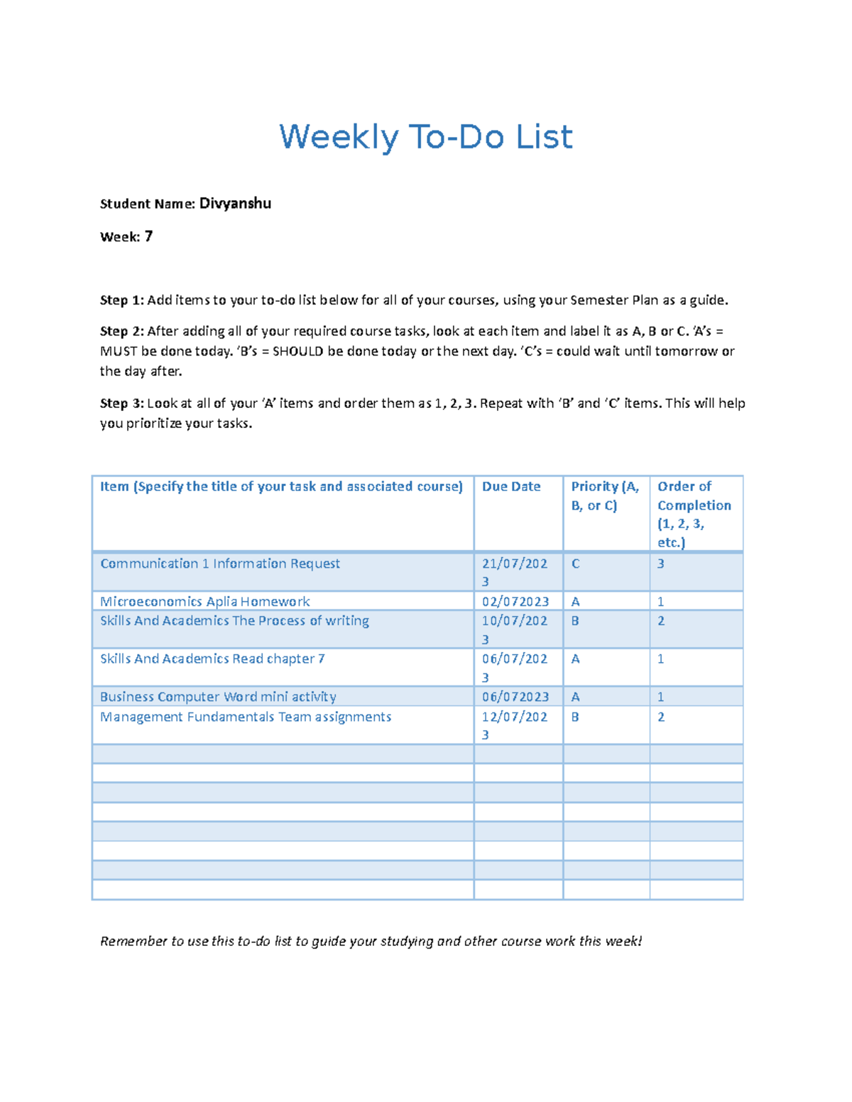 This week - htu - Weekly To-Do List Student Name: Divyanshu Week: 7 ...
