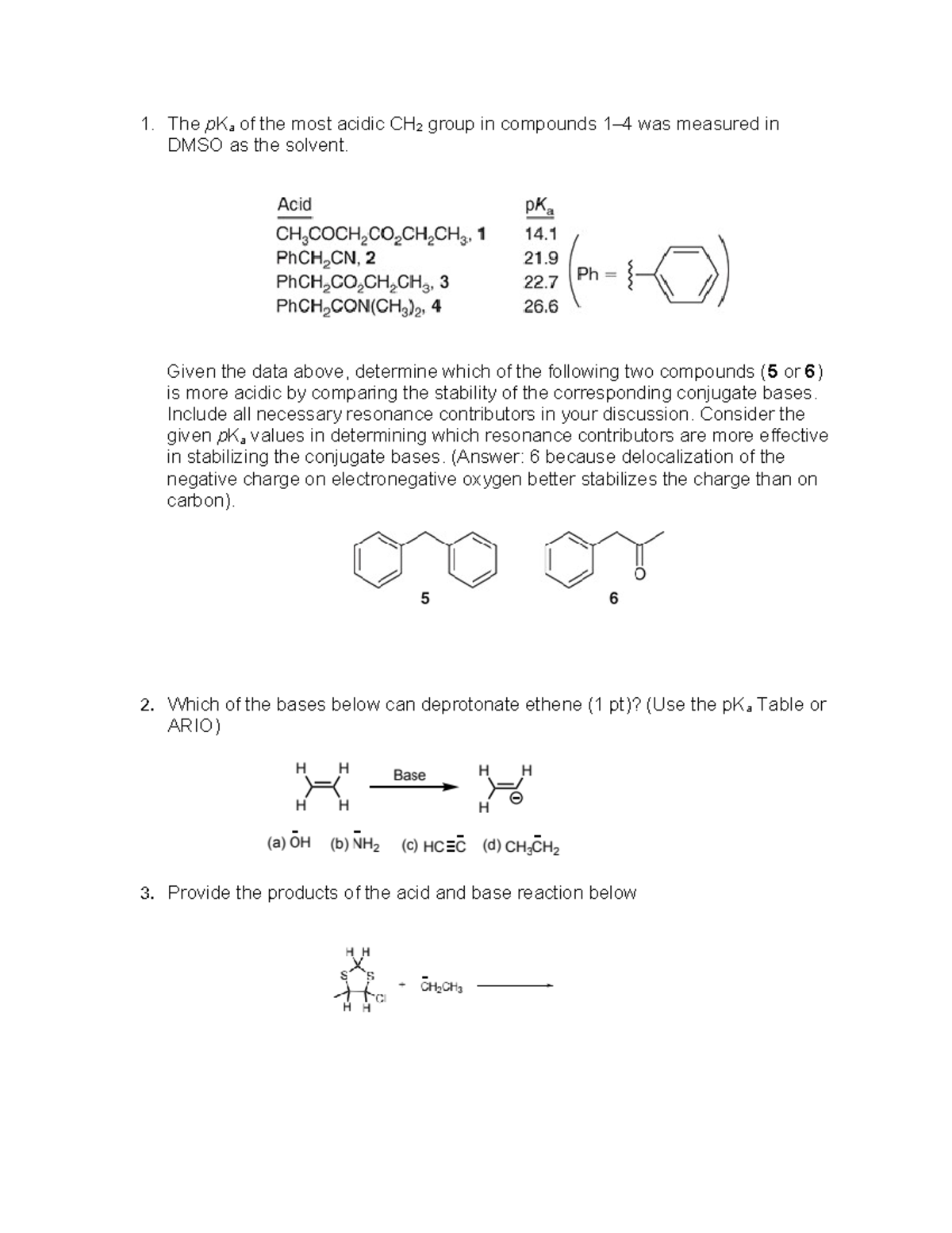 Practice Questions for exam 2 - The pKa of the most acidic CH 2 group ...
