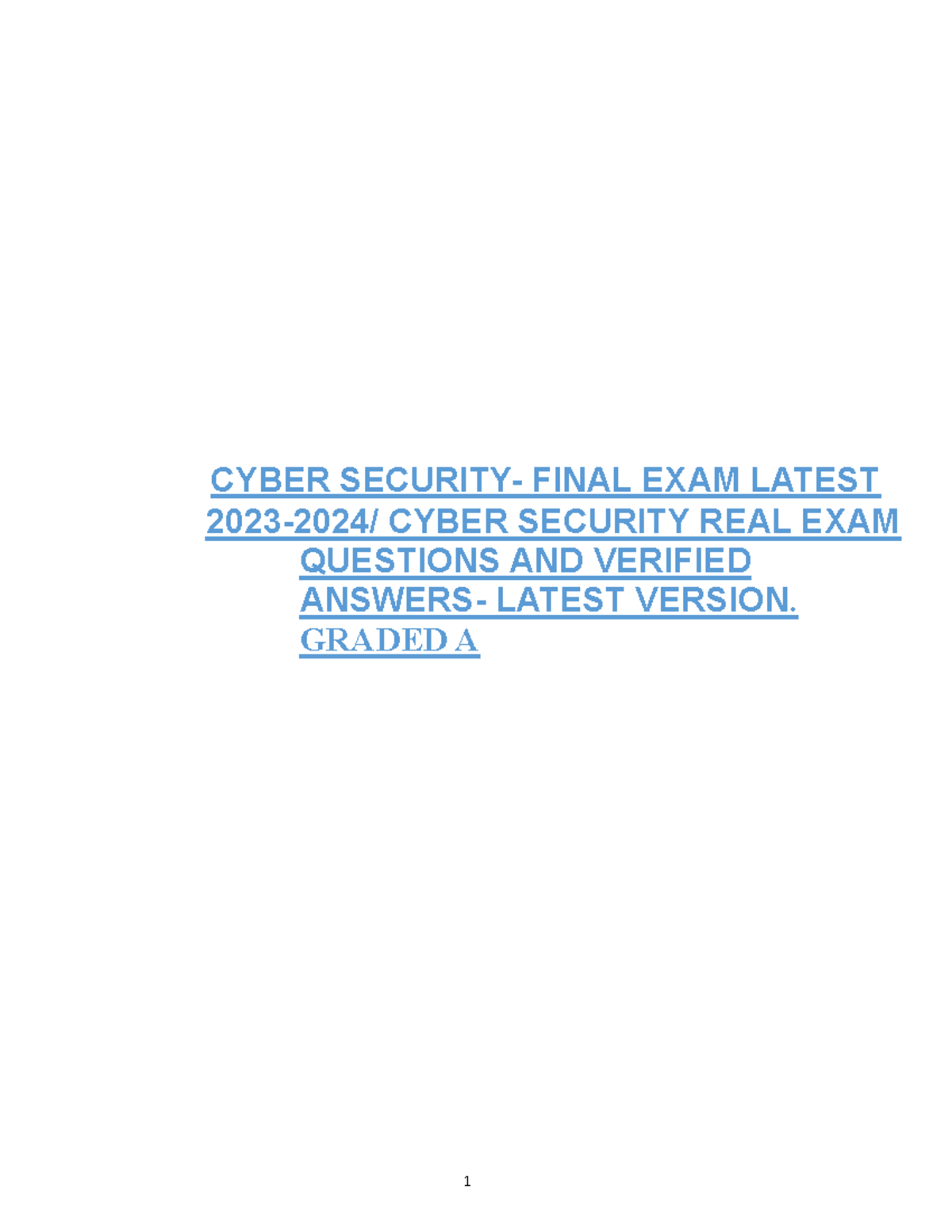 Cyber 2022 - nursing questions - CYBER SECURITY- FINAL EXAM LATEST 2023 ...