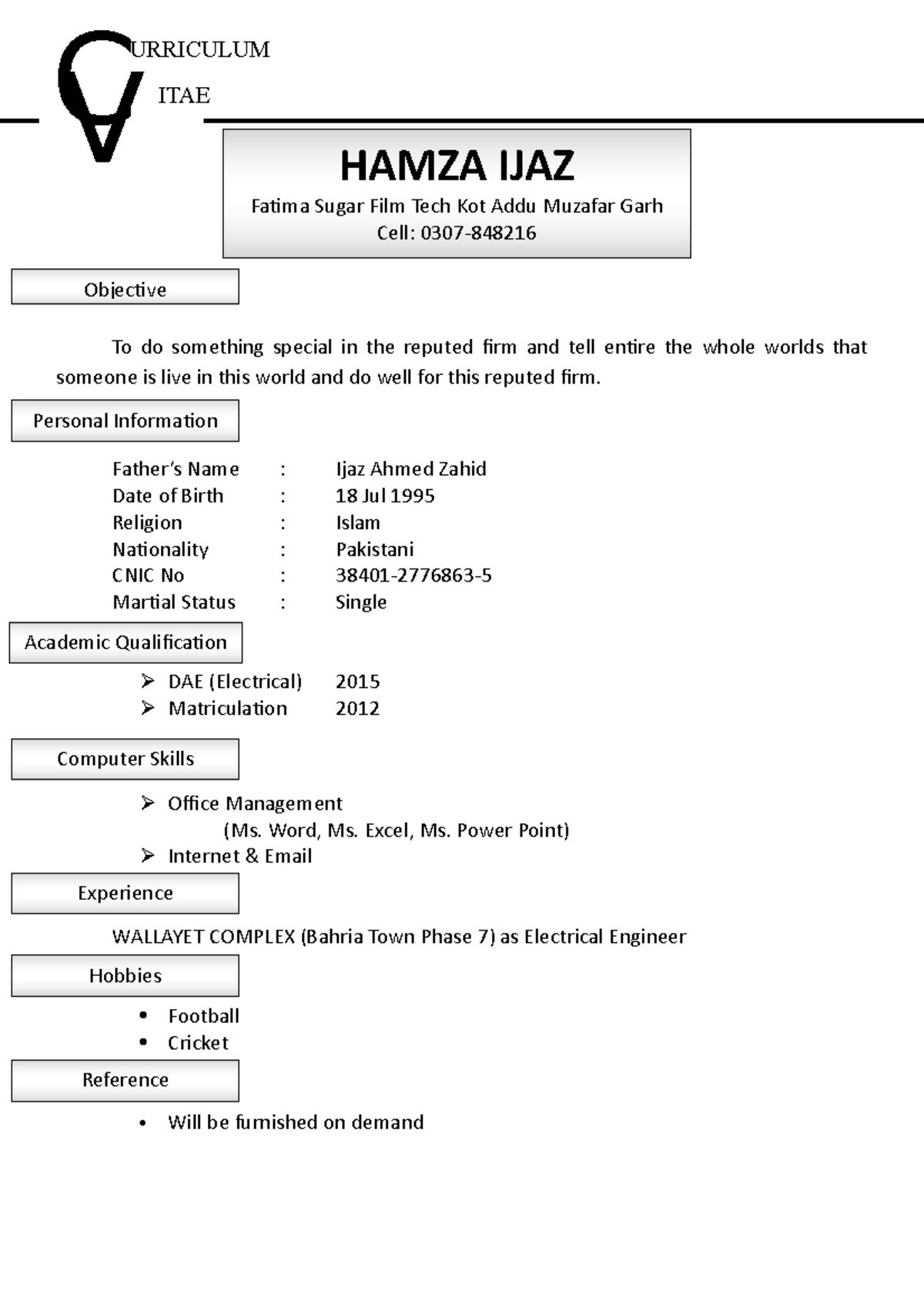 CV Hamza Ejaz - Grade: 88-99 - To do something special in the reputed ...