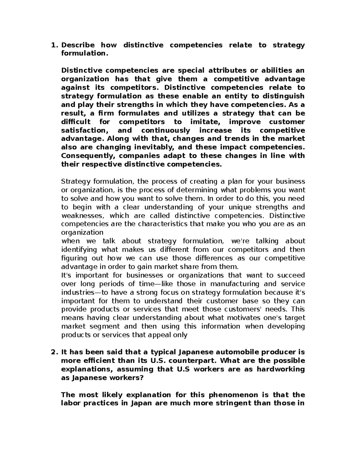 Describe how distinctive competencies relate to strategy formulation ...