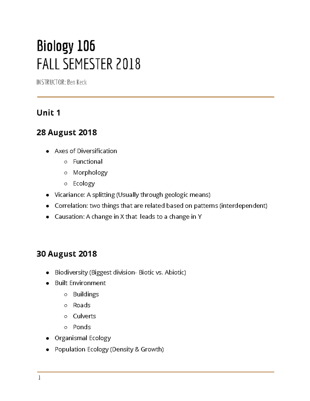 Bio. Class Notes - Biology 106 FALL SEMESTER 2018 INSTRUCTOR: Ben Keck ...