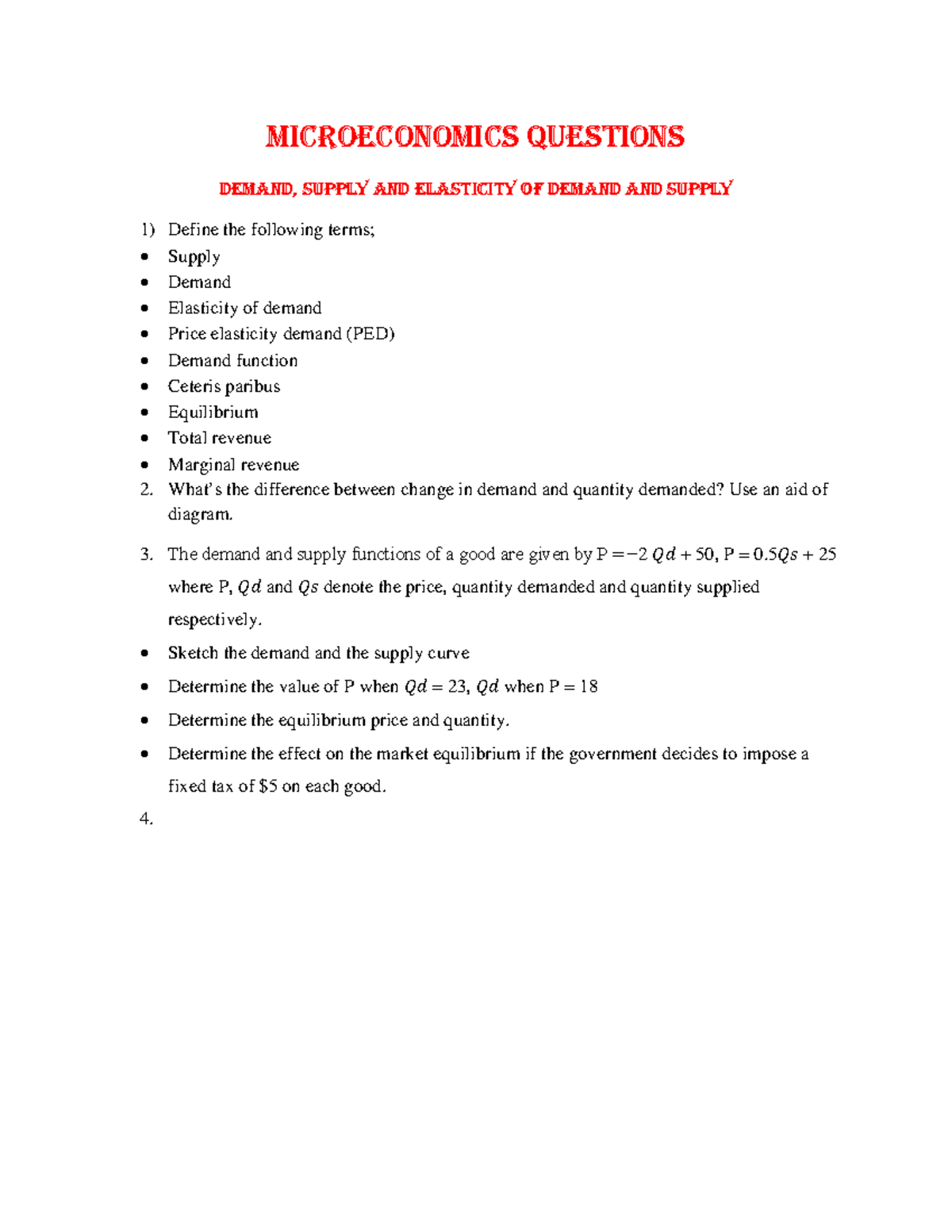 Microeconomics questions - Microeconomics questions Demand, supply and ...