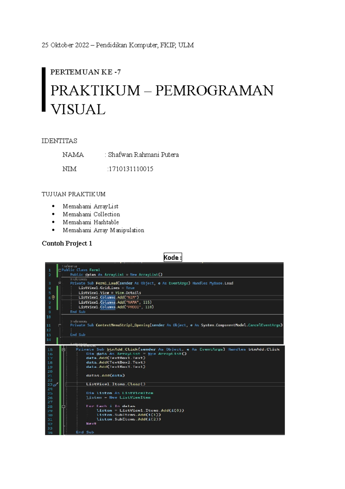 Shafwan Rahmani Putera 1710131110015 P7 - Kode : 25 Oktober 2022 ...