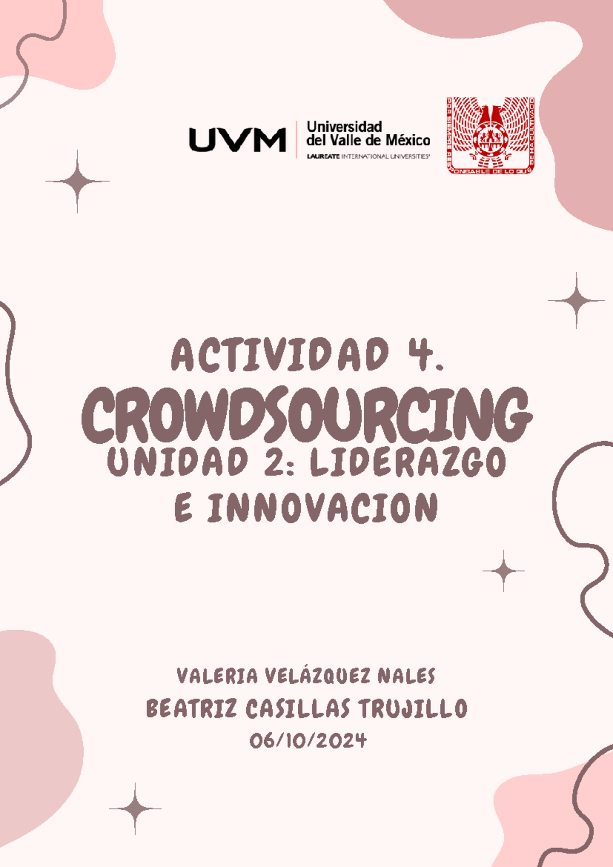 Act 3 VVN - Actividad 3 - BEATRIZ CASILLAS TRUJILLO CROWDSOURCING ...