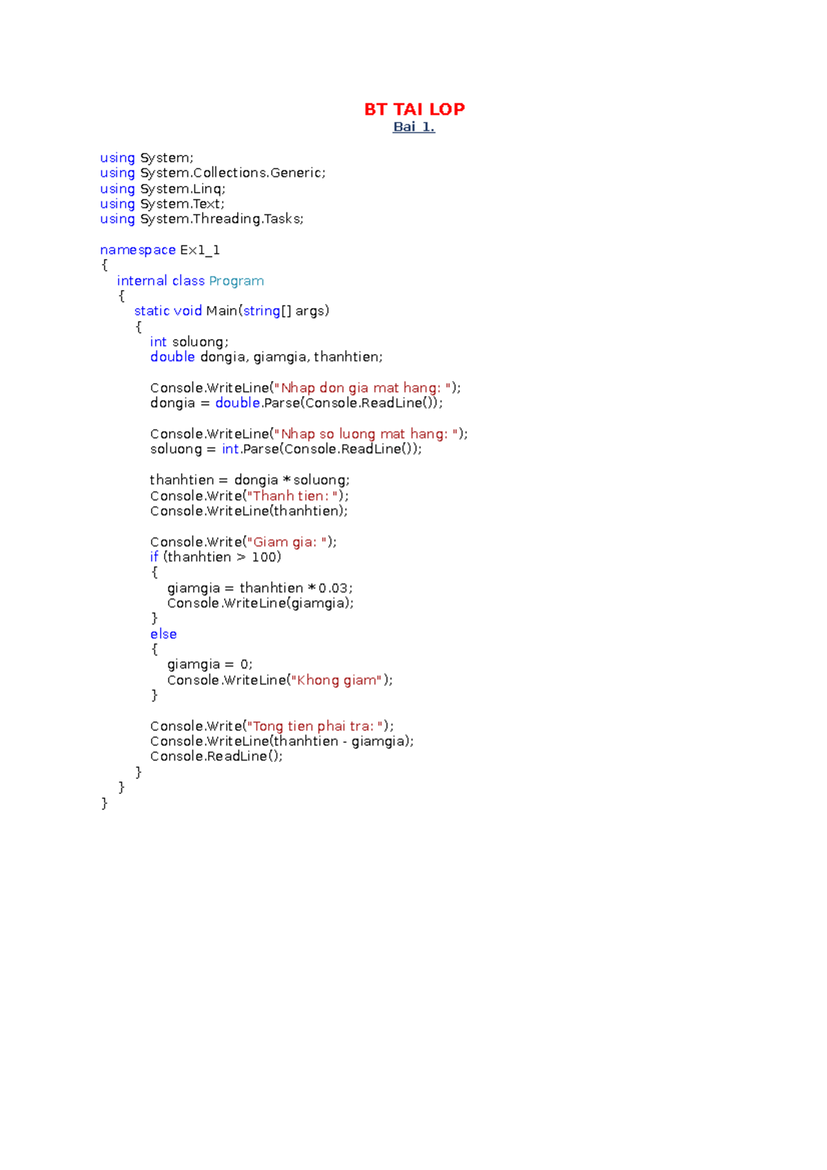 LAB01 Laptrinhnet - BT TAI LOP Bai 1. using System; using System.Collections; using System ...
