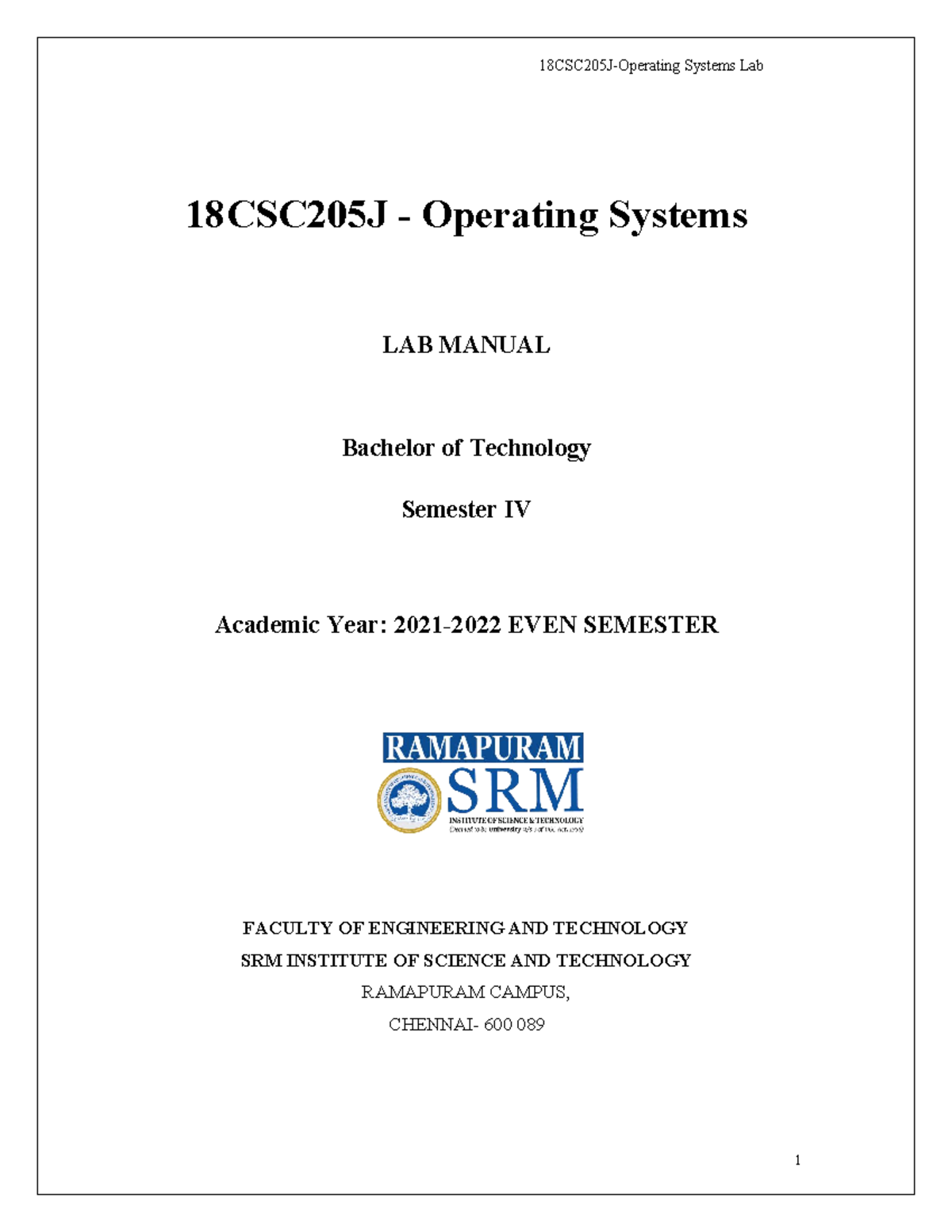 FULL Manual OS - 18CSC205J - Operating Systems LAB MANUAL Bachelor of Technology Semester IV ...