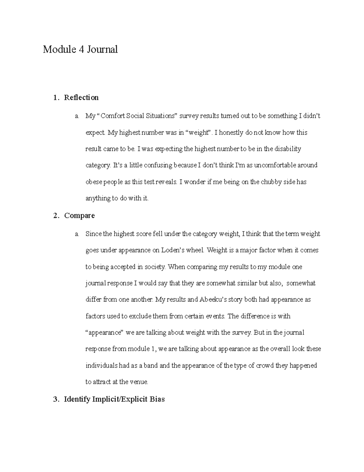 Module 4 journal - Module 4 Journal 1. Reflection a. My “Comfort Social ...