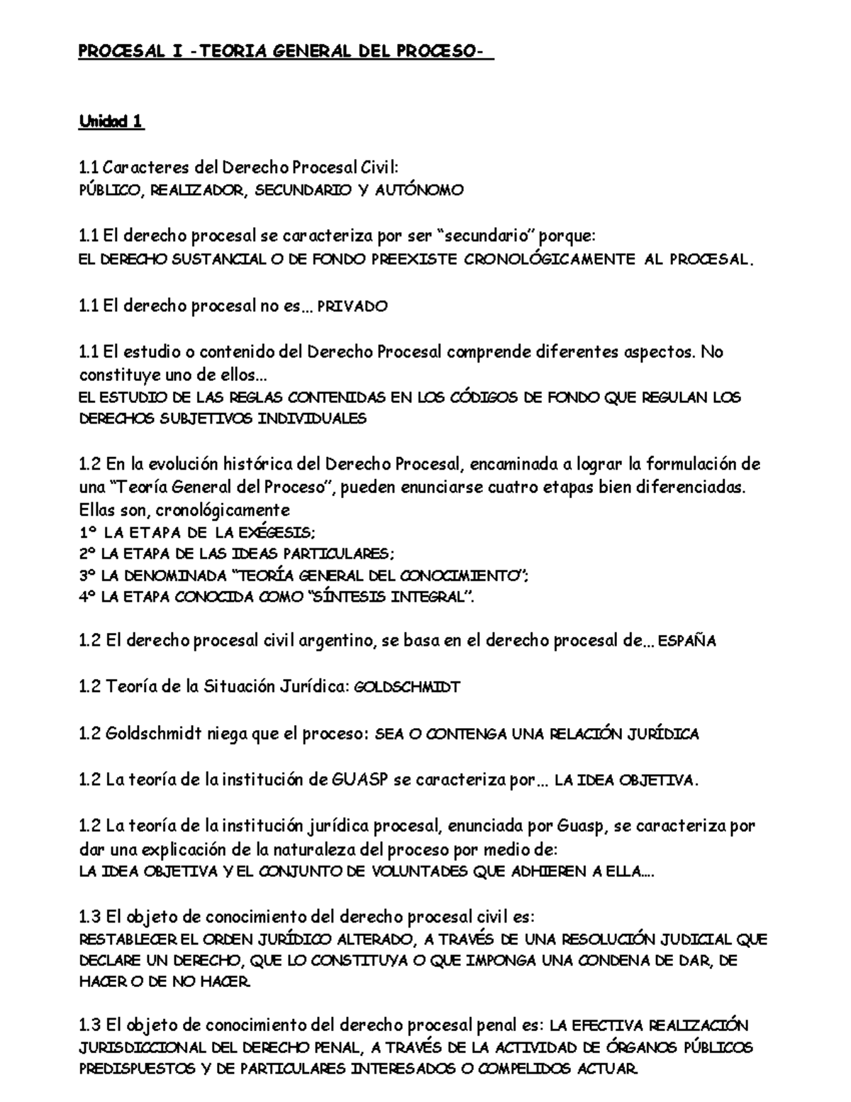 Preguntas Teoria General DEL Proceso - PROCESAL I -TEORIA GENERAL DEL PROCESO- Unidad 1 1 ...