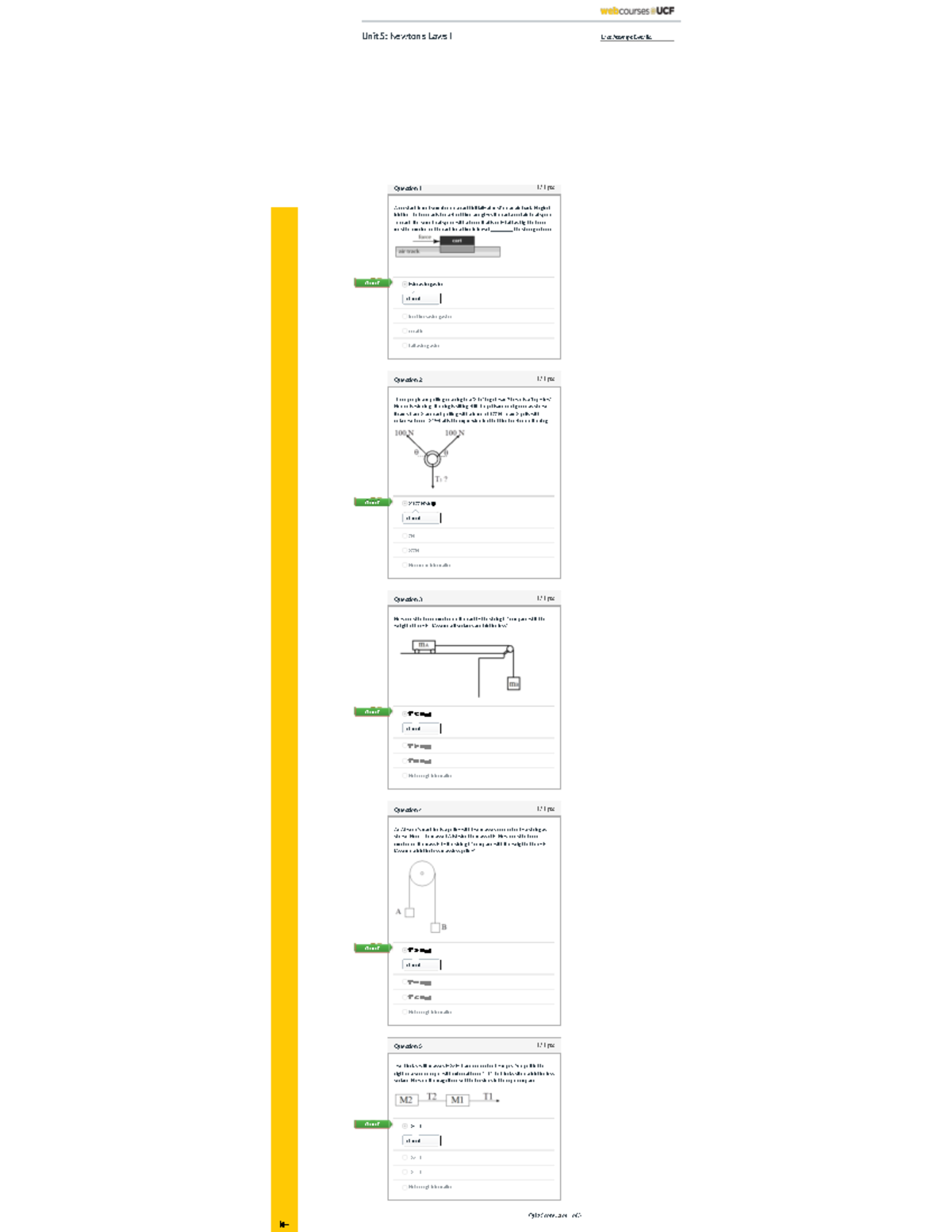 Unit 5 Quiz Physics - !PHY2053C-16Summer B013QuizzesUnit 5: Newton's ...
