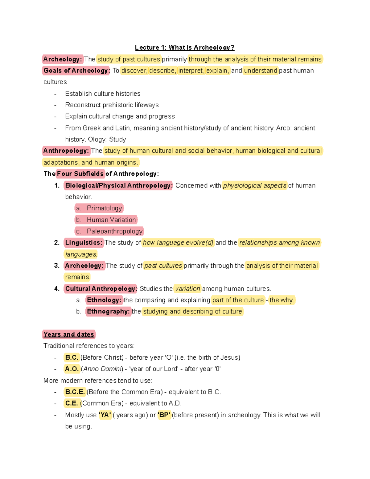 ARCH112 Notes up until lecture 13 - Lecture 1: What is Archeology ...