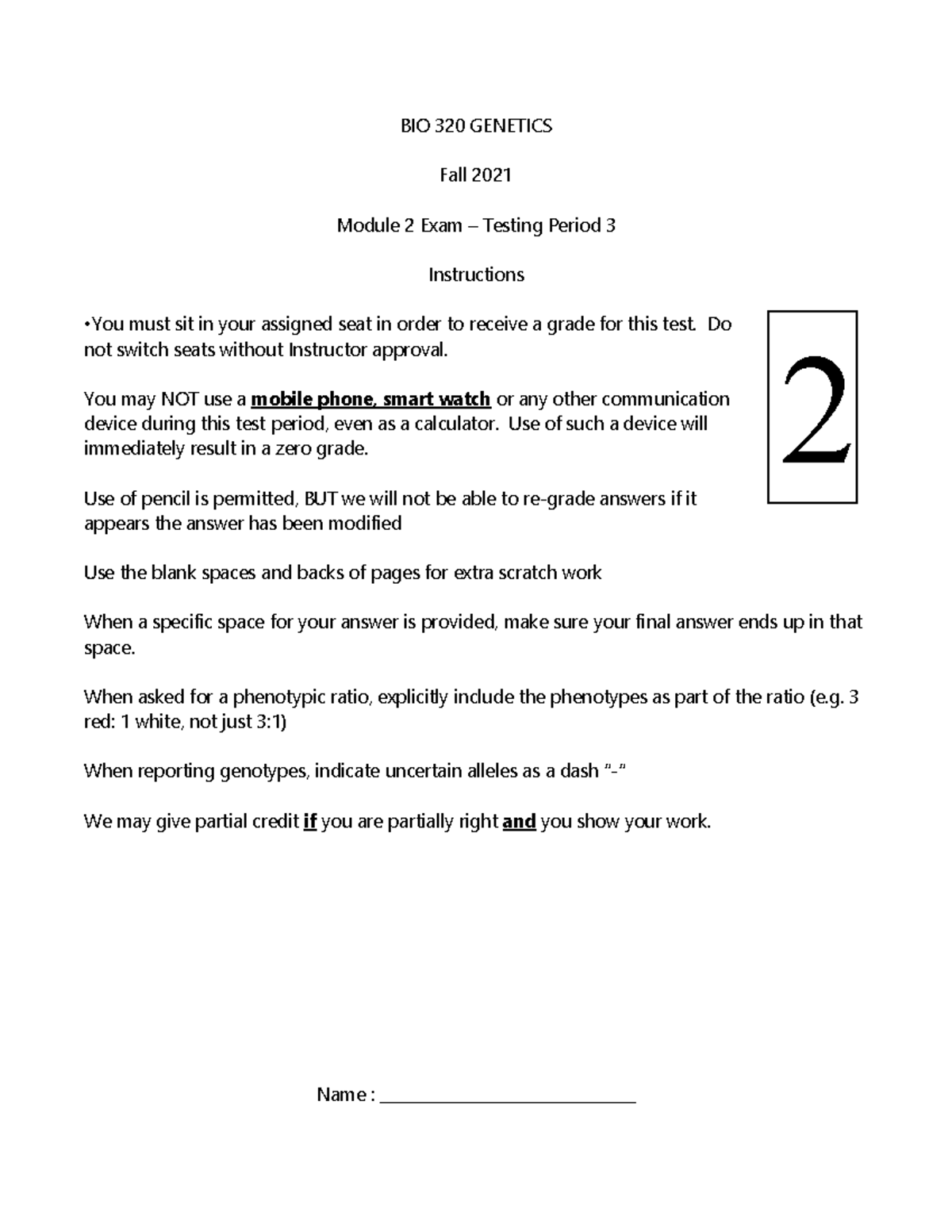 Test 2 - Module 2 Exam – Testing Period 3 - BIO 320 GENETICS Fall 2021 ...