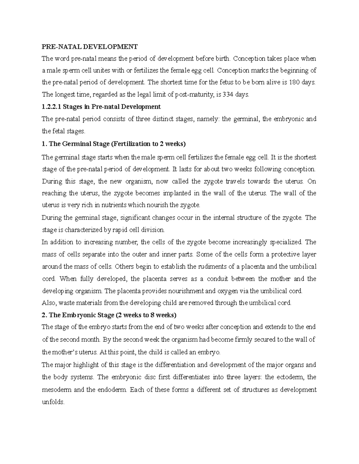 PREnatal - The word pre-natal means the period of development before ...