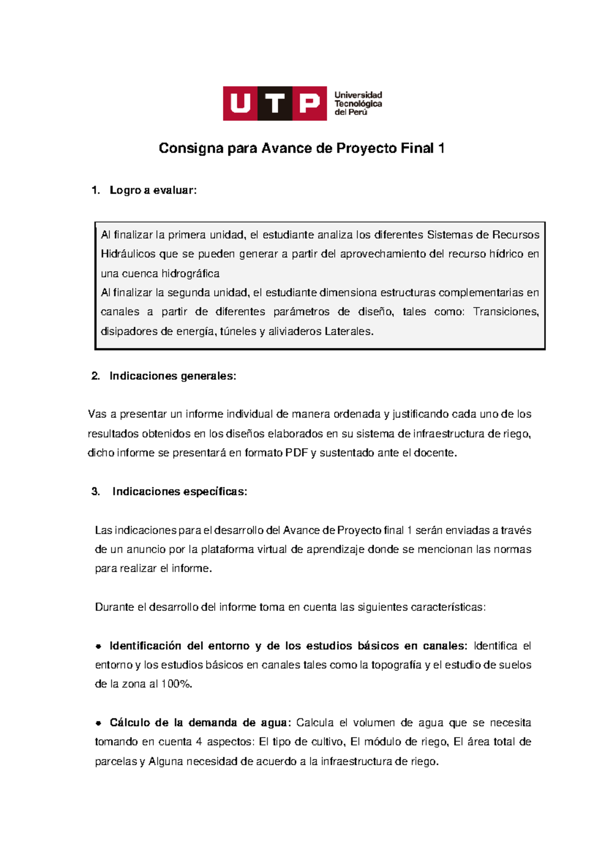 APF1 Indicacion - para todos :) - Consigna para Avance de Proyecto Final 1 1. Logro a evaluar ...