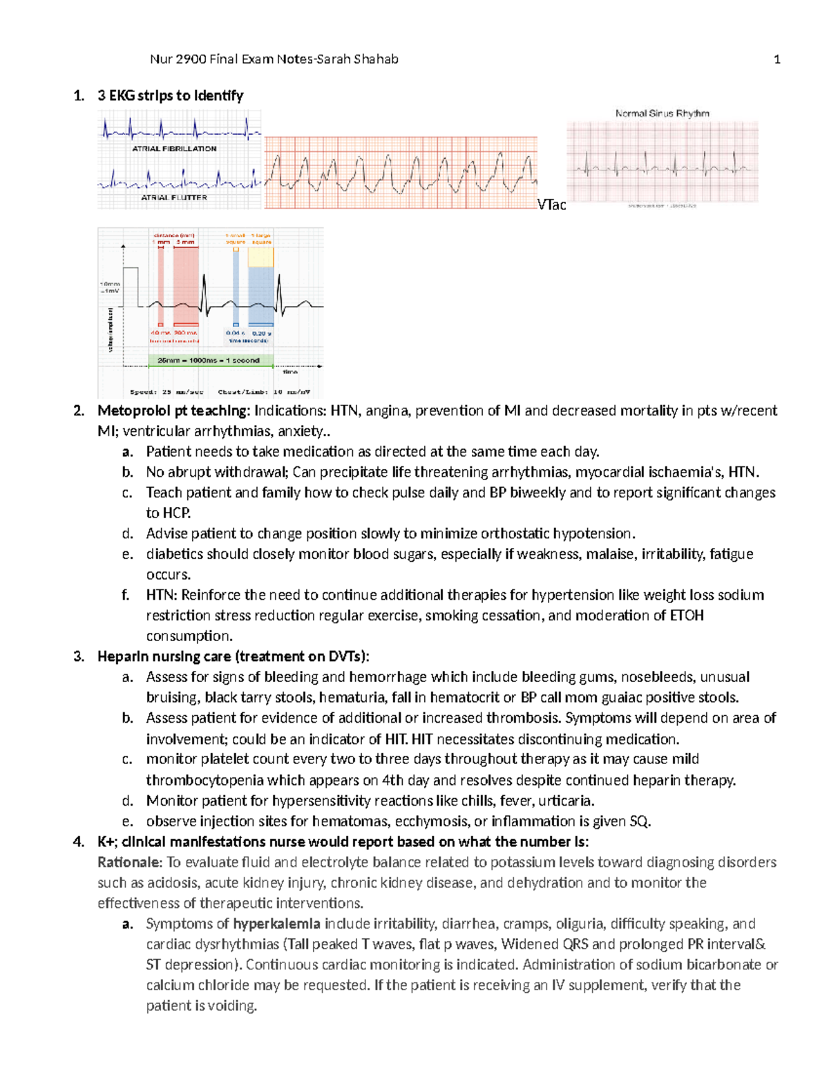 Final Exam notes - njhjkb - 1. 3 EKG strips to identify VTac 2 ...