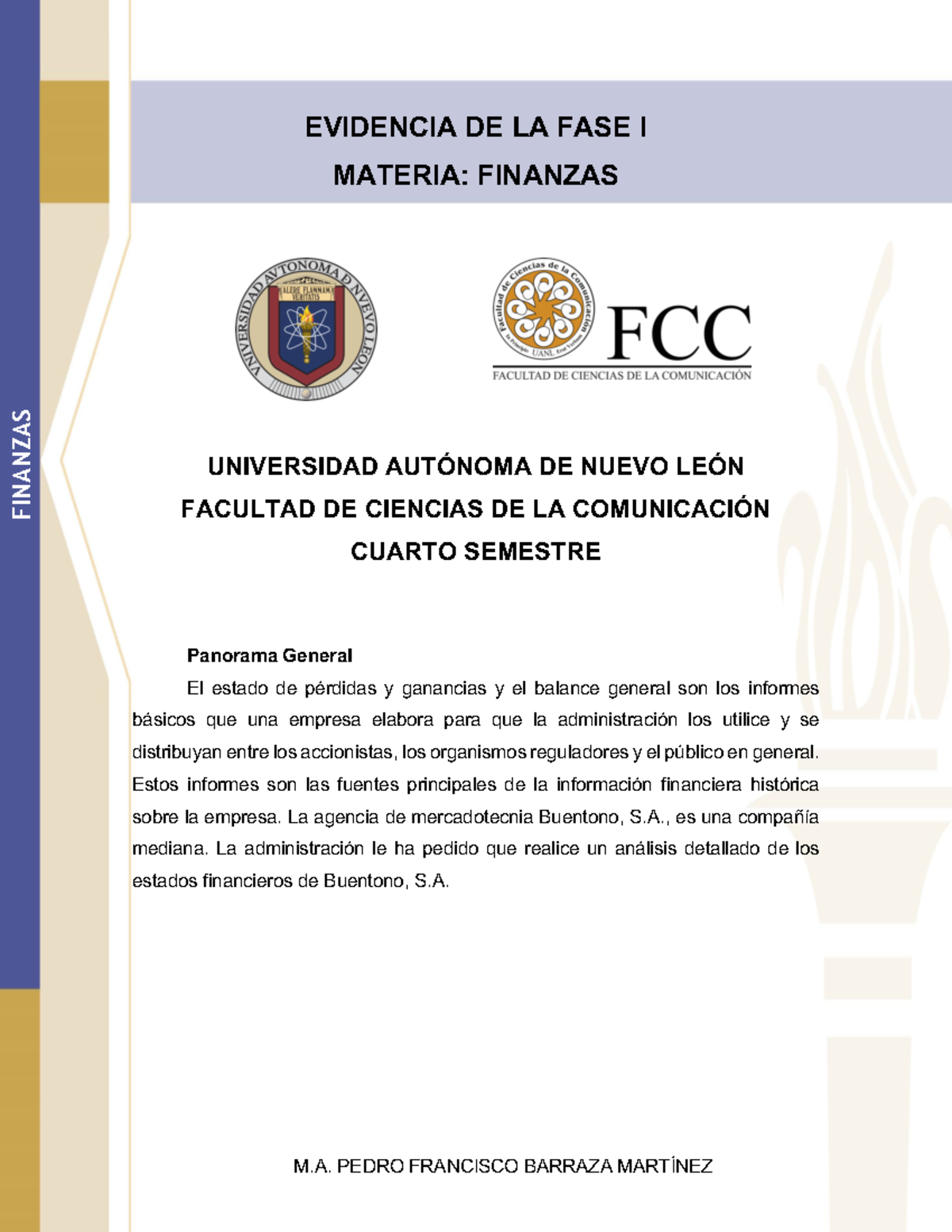 Evidencia 1 Fianznas - asd - M. PEDRO FRANCISCO BARRAZA MARTÍNEZ ...