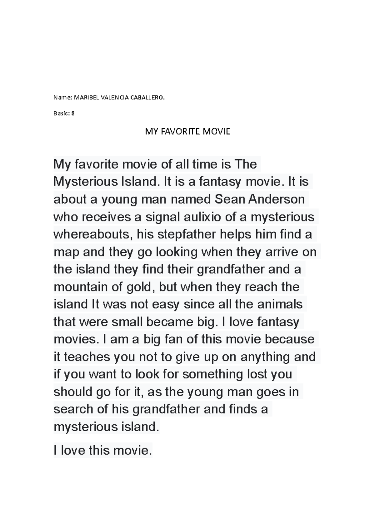 Writing 3 basic 8 - ingles 1 - Name: MARIBEL VALENCIA CABALLERO. Basic ...