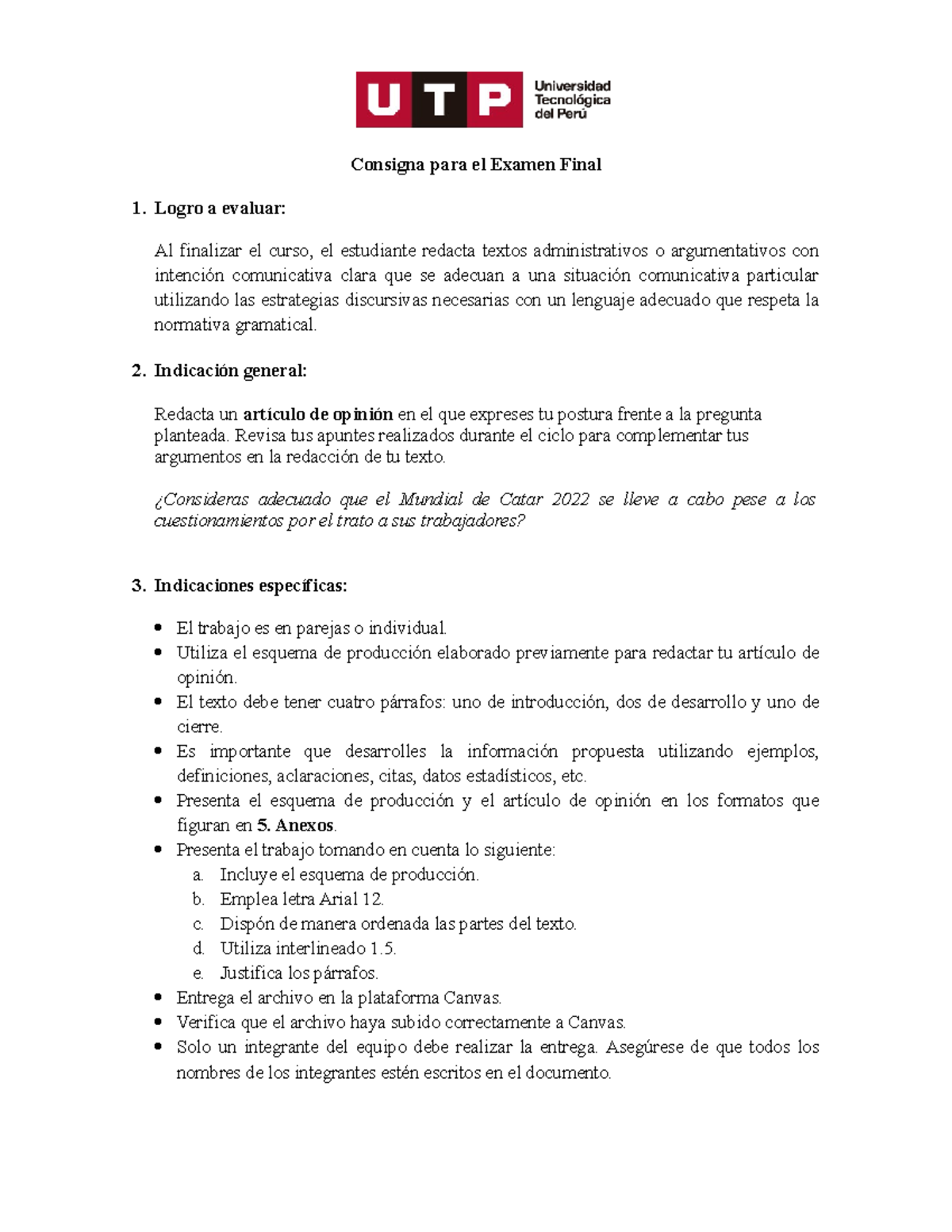 GC N04I Consigna EXFN 22C2A Final - Consigna para el Examen Final Logro a evaluar: Al finalizar ...