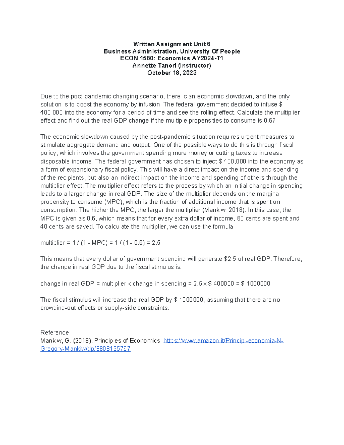 Unit 6 Written Assignment Econ 1580 - Written Assignment Unit 6 Business Administration ...