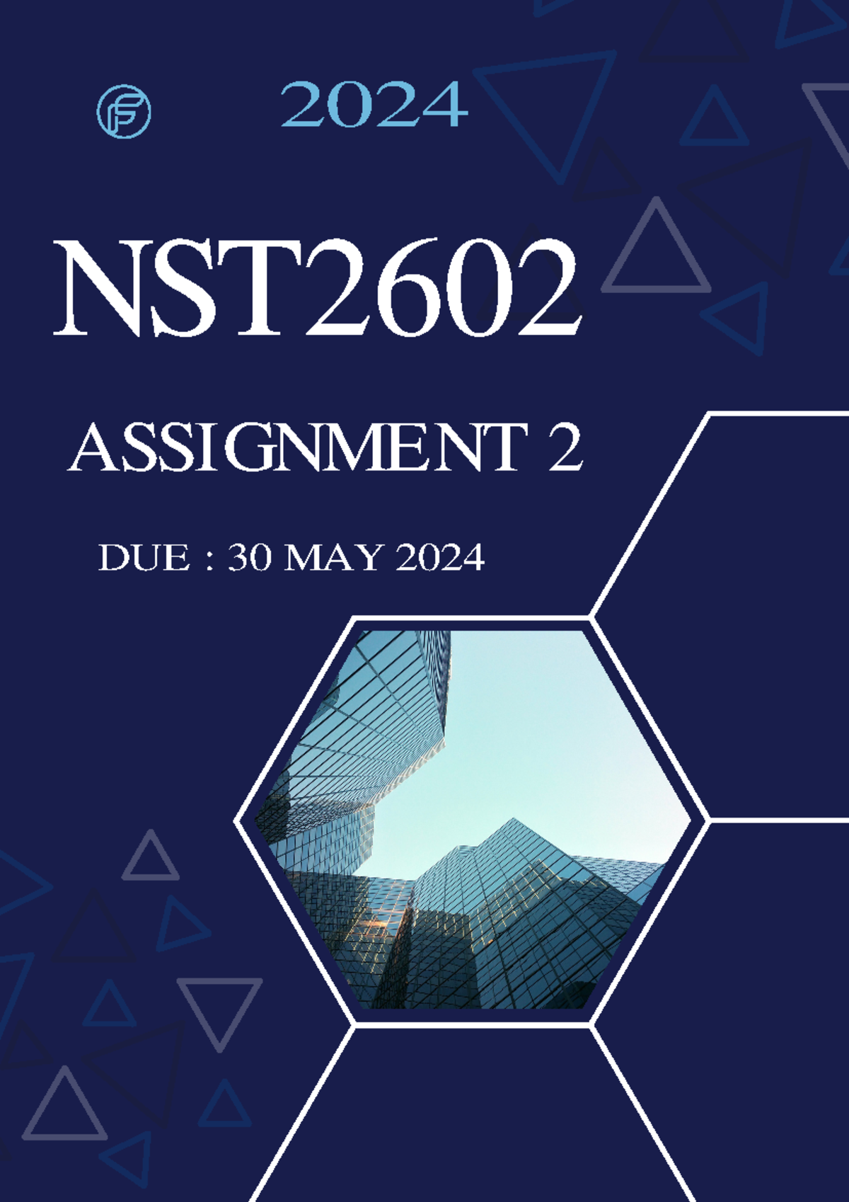 NST2602 Assignment 2 DUE 30 MAY 2024 - NST ASSIGNMENT DUE : 30 MAY ...