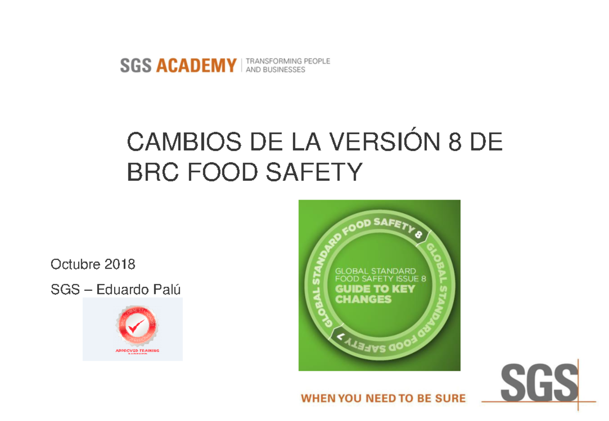 SGS BRC - Manuales de guía - CAMBIOS DE LA VERSIÓN 8 DE BRC FOOD SAFETY ...