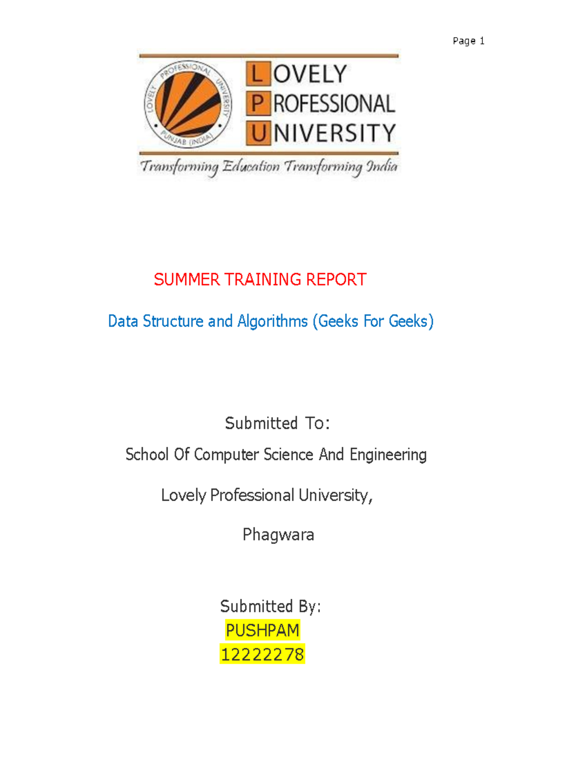 Dsa report gfg Pushpam - Lahore ghk ffjn - SUMMER TRAINING REPORT Data Structure and Algorithms ...
