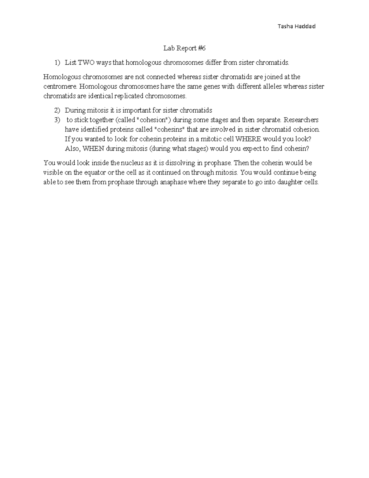 Lab 6 - Assignment 6 due in lab portion of class. - Tasha Haddad Lab ...