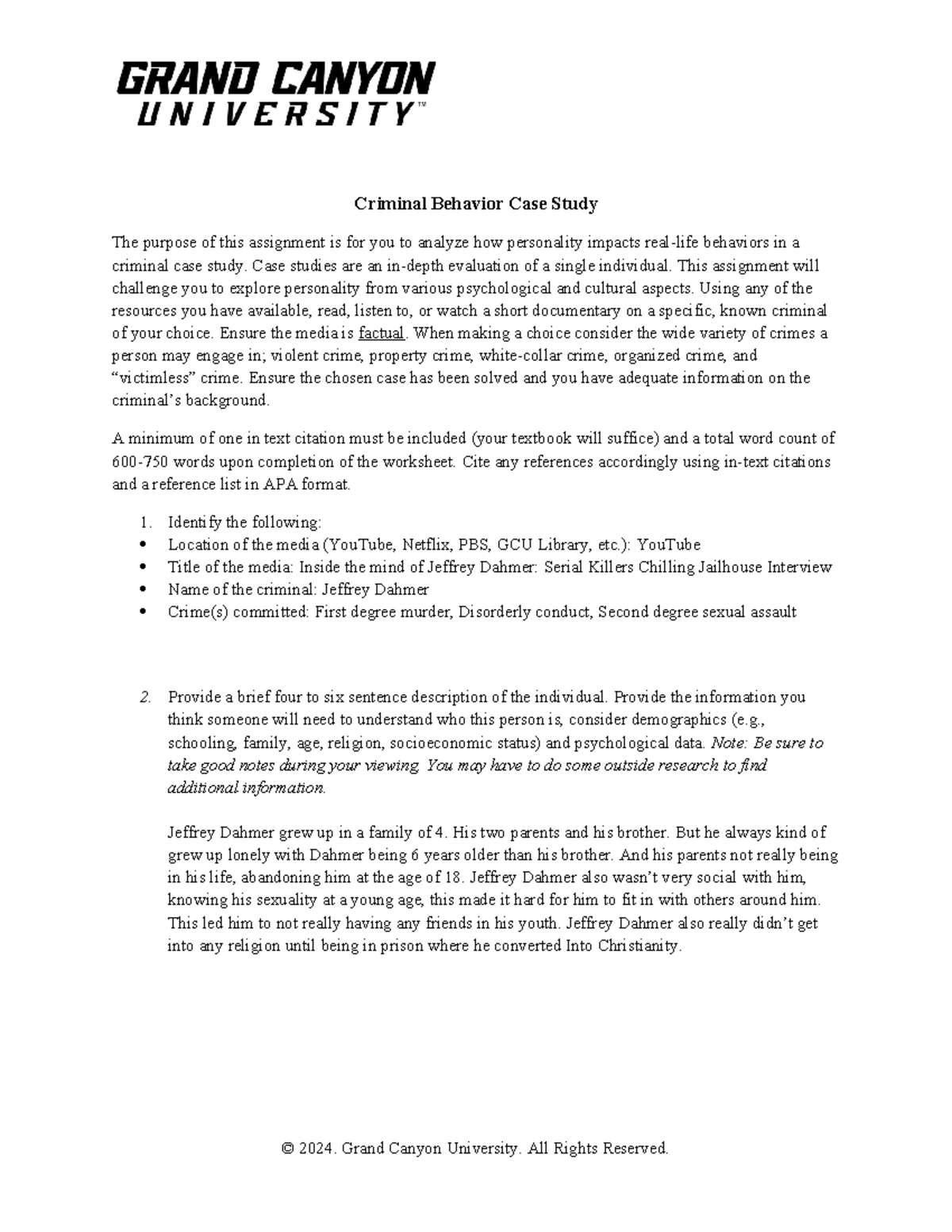 Criminal case study - notes - Criminal Behavior Case Study The purpose ...