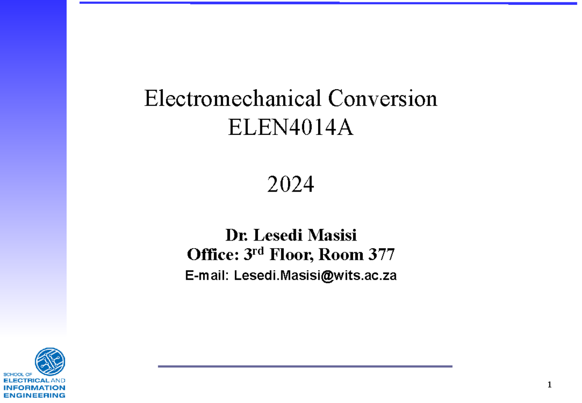 EMC Introductory lecture 2024 - Electromechanical Conversion ELEN4014A ...