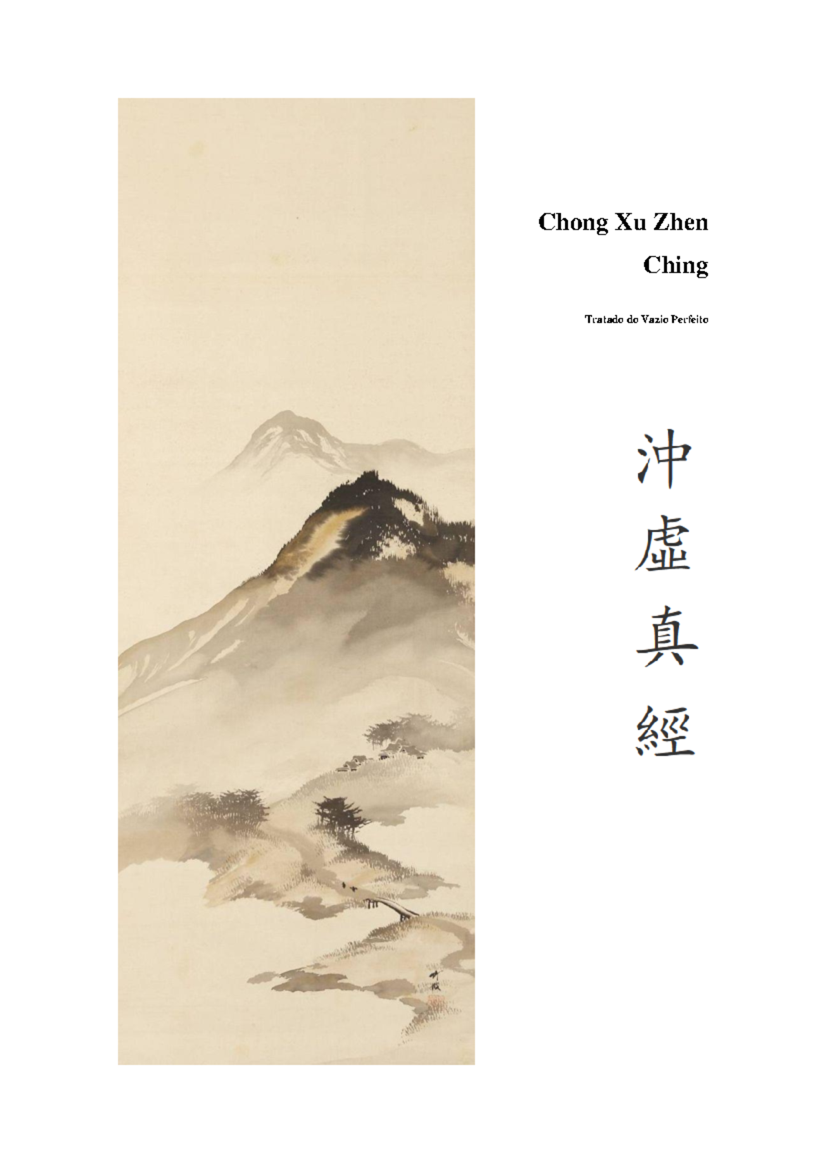 Chong Xu Zhen Ching - Tratado do Vazio Perfeito - Lie-Tzu - Chong Xu ...