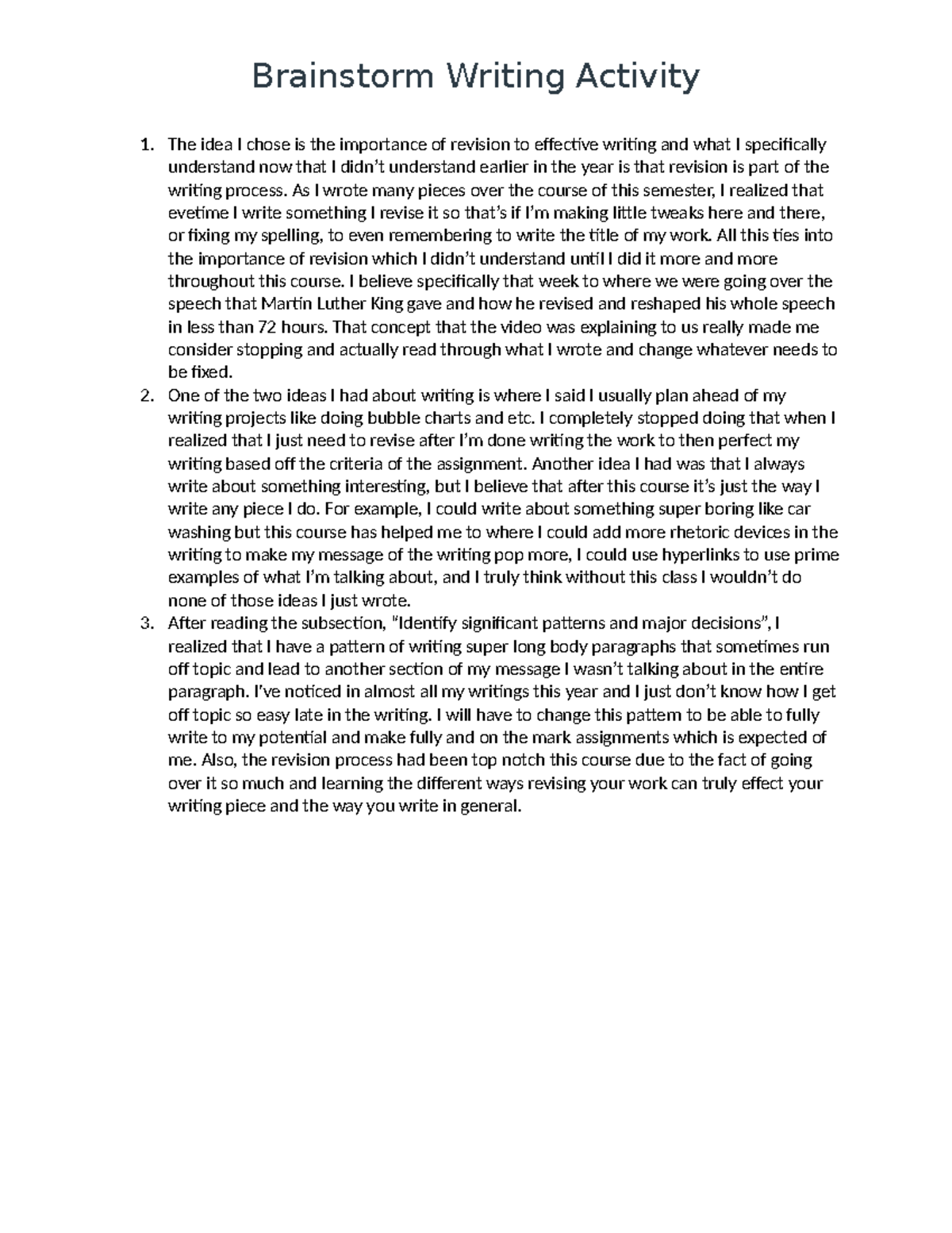 Brainstorm Writing Activity - The idea I chose is the importance of ...