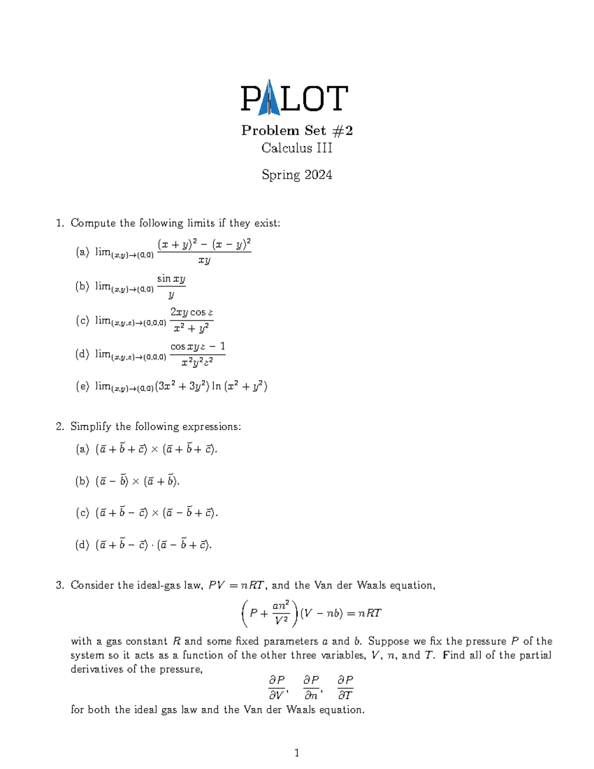 Calc III PSET 2 SP24 - practice - Problem Set Calculus III Spring 2024 ...