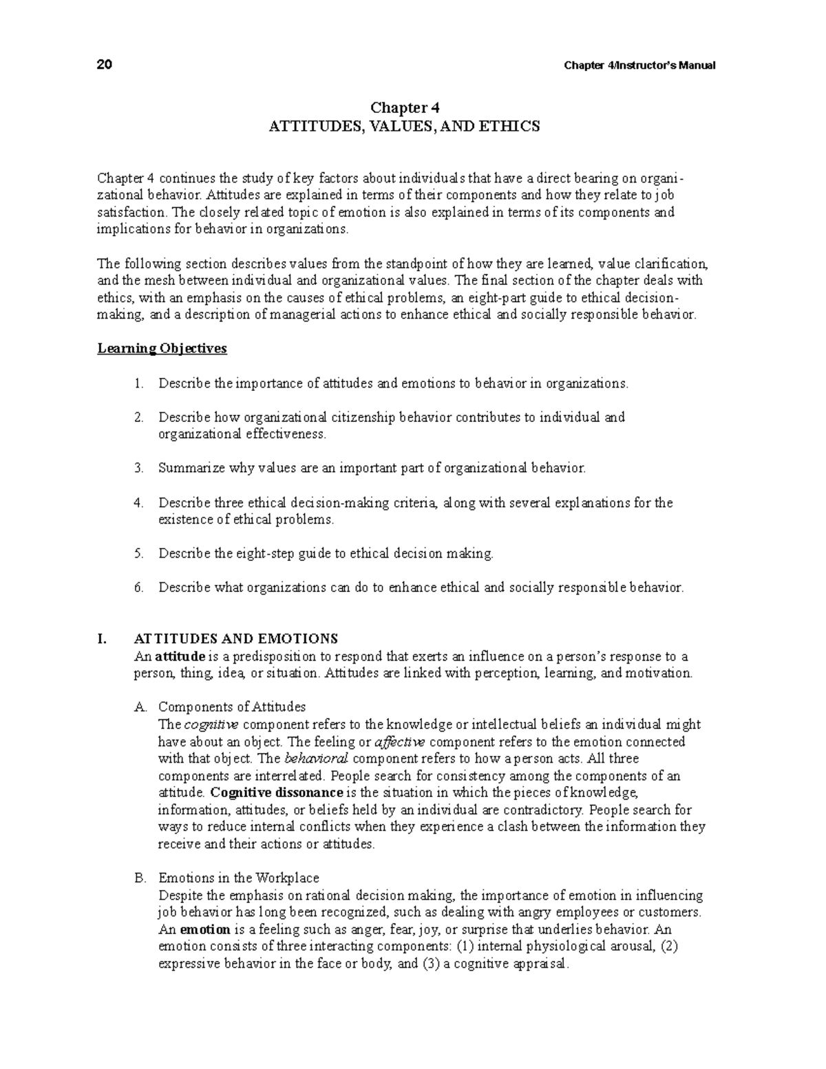 Dubrin IM Ch04 - HBO - Chapter 4 ATTITUDES, VALUES, AND ETHICS Chapter ...