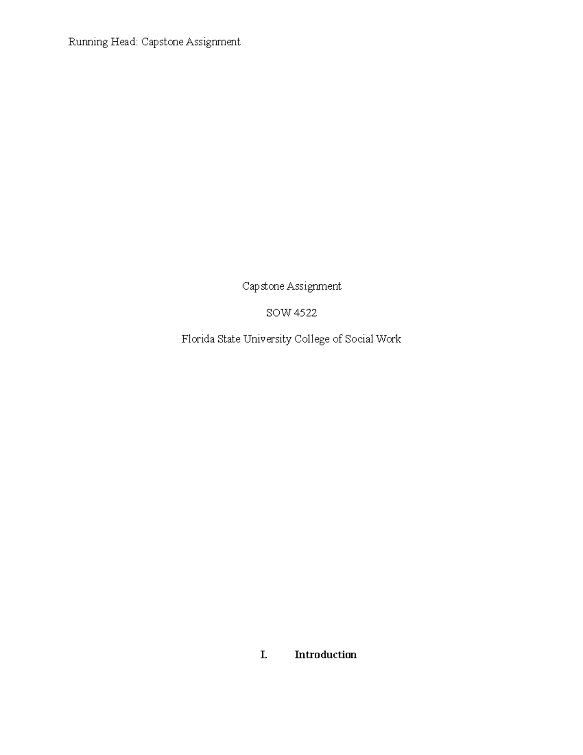 Capstone Assigmment - Running Head: Capstone Assignment Capstone Assignment SOW 4522 Florida ...