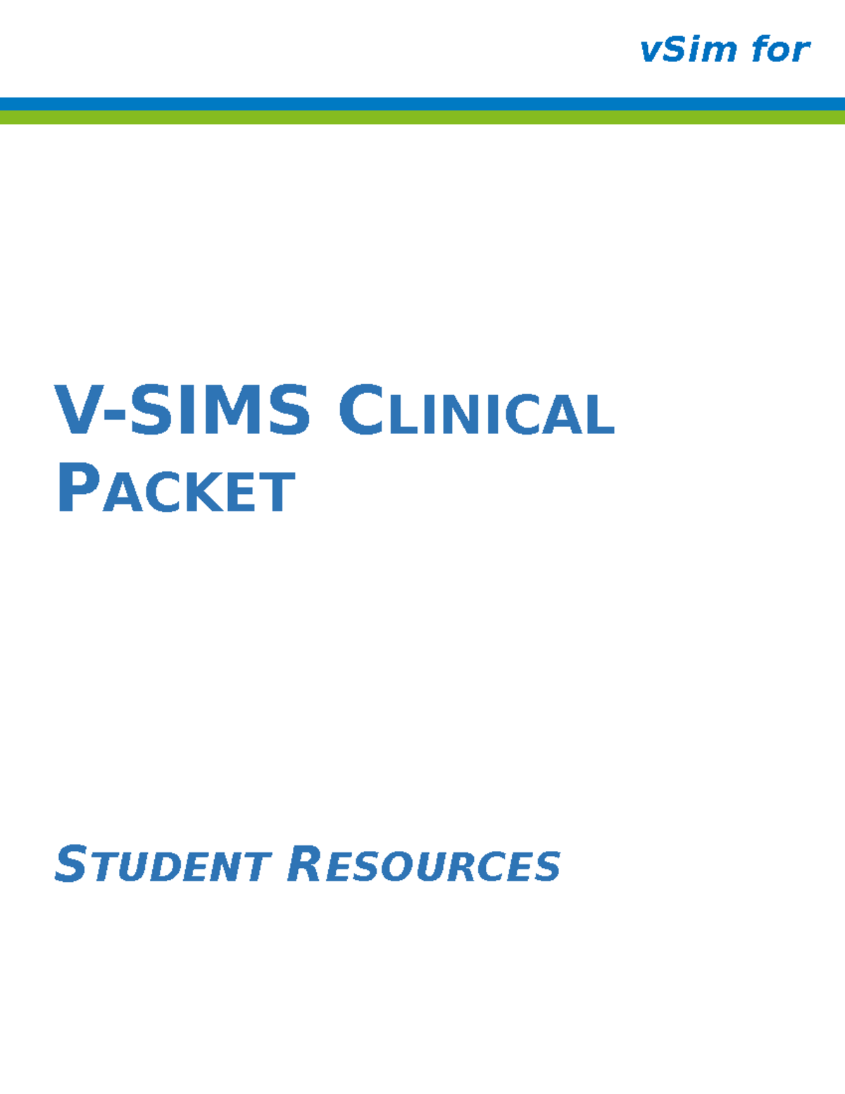 V-SIMS clinical Packet-Revised Fall 2021 - V-SIMS CLINICAL PACKET ...