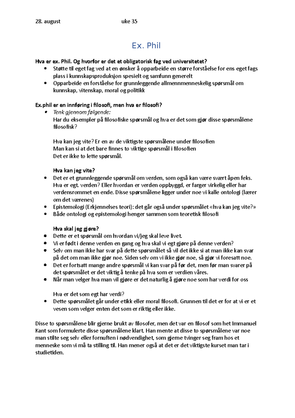 Hva er exphil? 2020 - august uke 35 Ex. Phil Hva er ex. Phil. Og hvorfor er det et obligatorisk ...