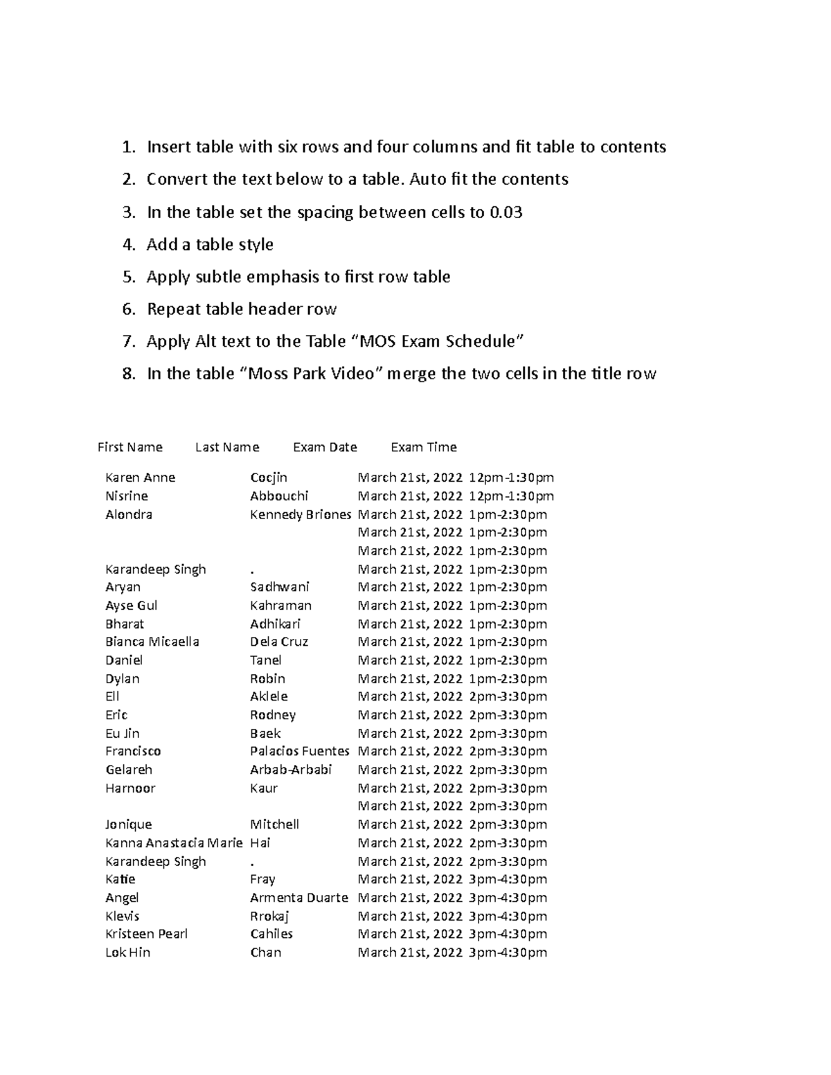 Review for MOS- Tables - 1. Insert table with six rows and four columns ...