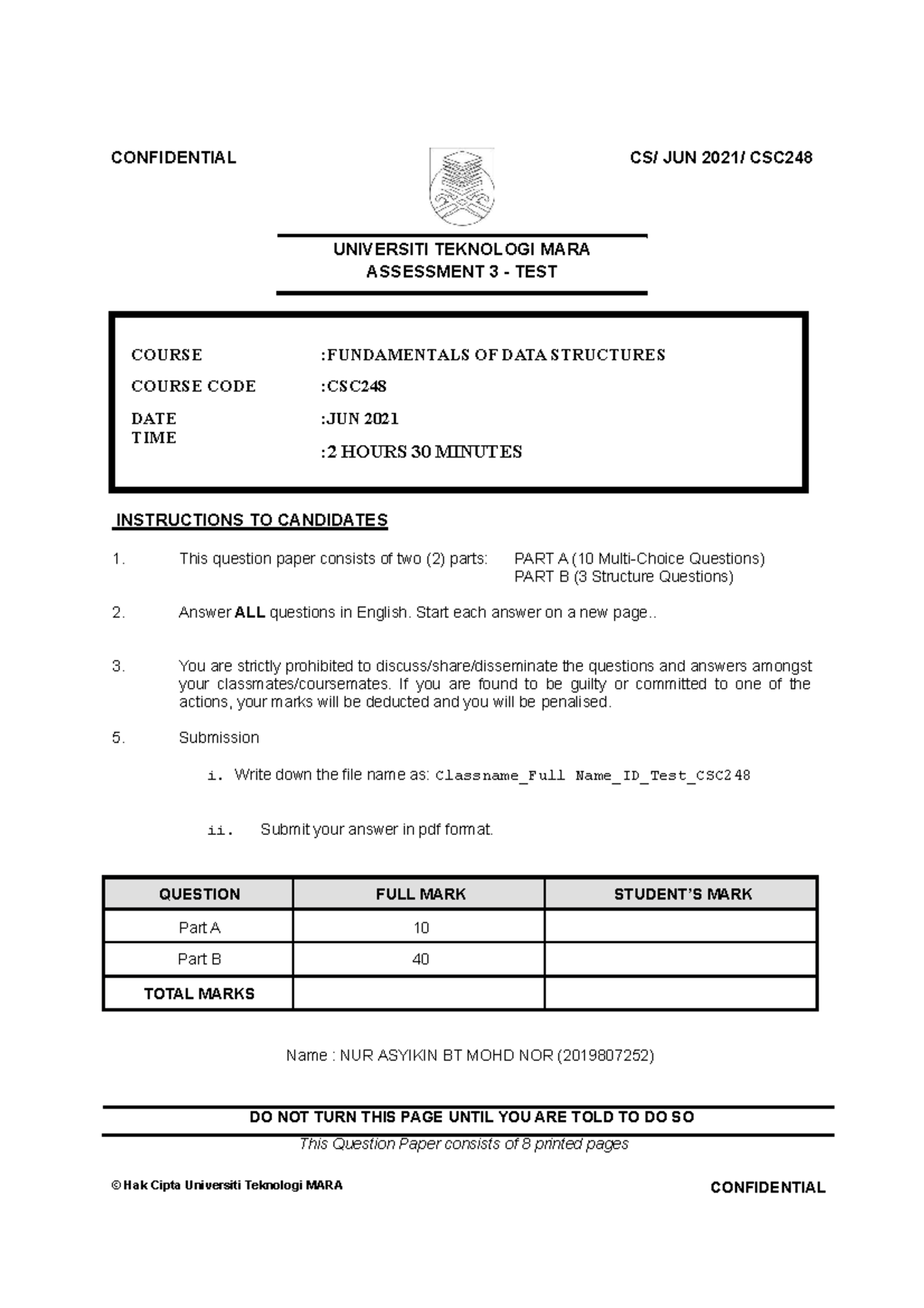 NUR Asyikin BT MOHD NOR 2019 807252 Test CSC248 - COURSE COURSE CODE ...