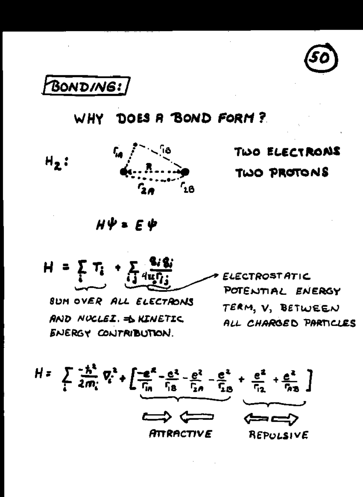 Calc Notes 6 AB - WHY A BOND FORM ? fe i N58 TWO ELECTRONS Ho Saab af ...