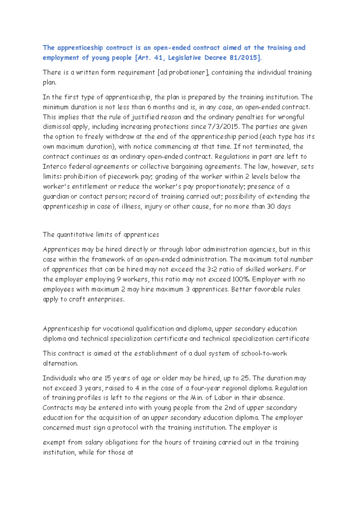 The apprenticeship contract is an open-ended contract aimed at the ...