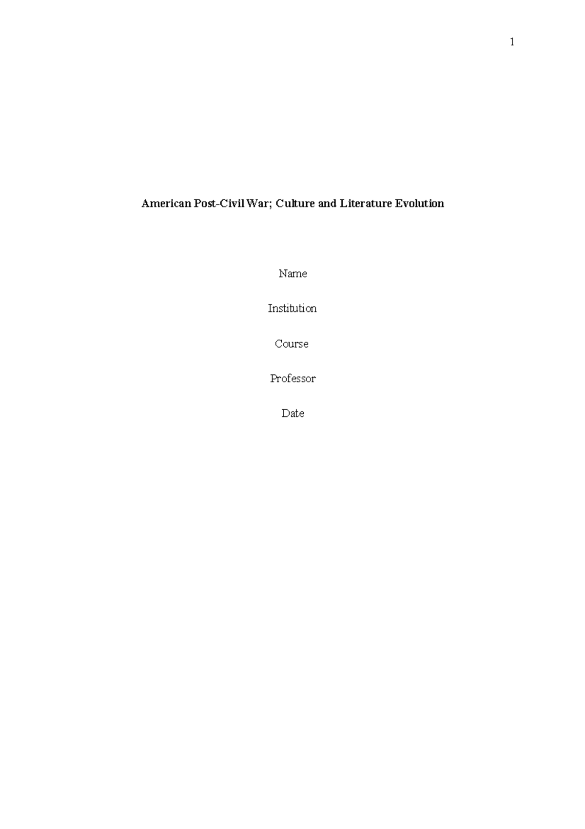 American Post-Civil War Culture and Literature Evolution - American ...