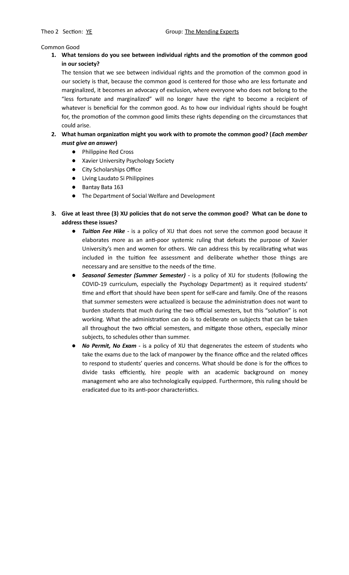 The Mending Experts Common Good - What tensions do you see between ...