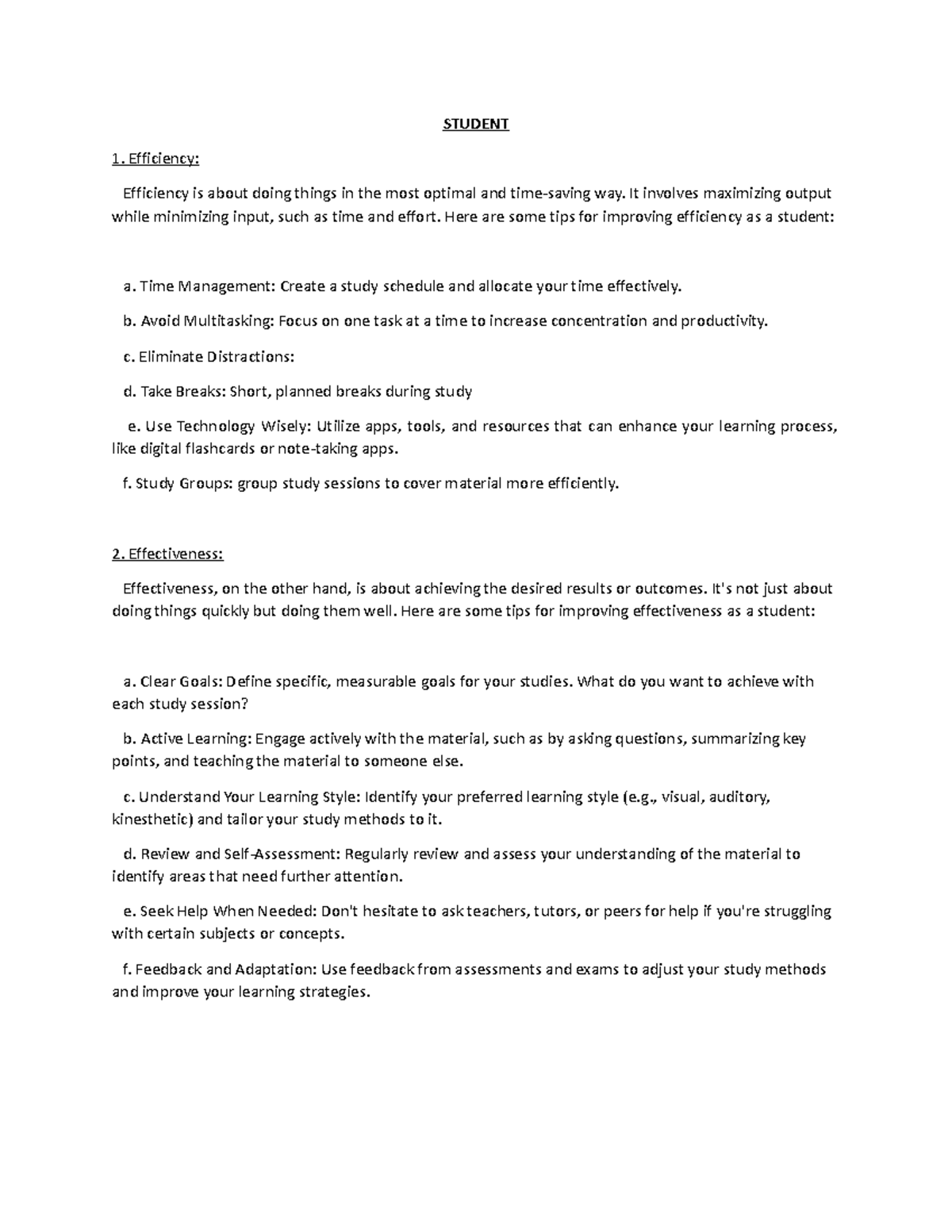 Efficency and effectiveness - STUDENT Efficiency: Efficiency is about ...