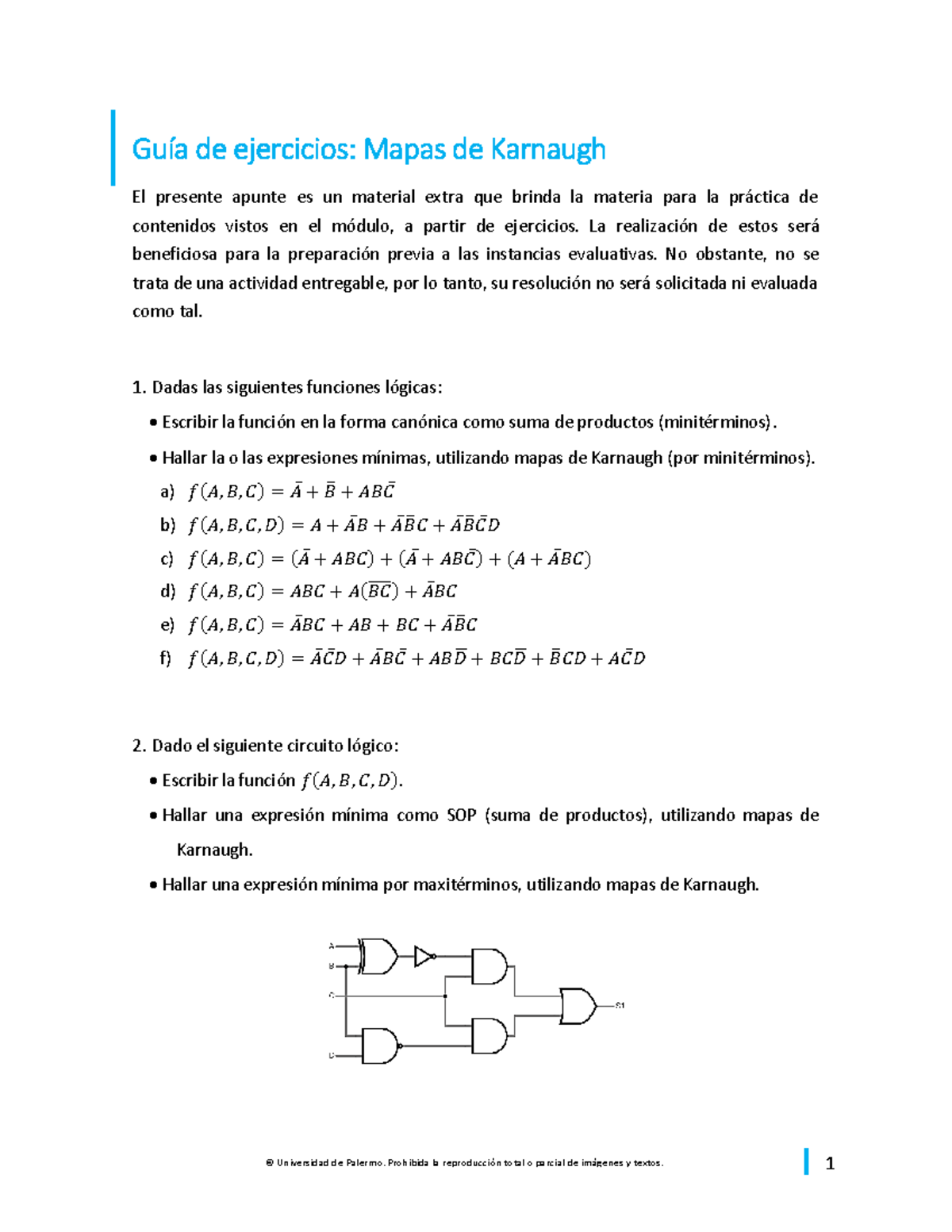 Guia De Ejercicios Mapas De Karnaugh - © Universidad de Palermo. Prohibida la reproducción total ...