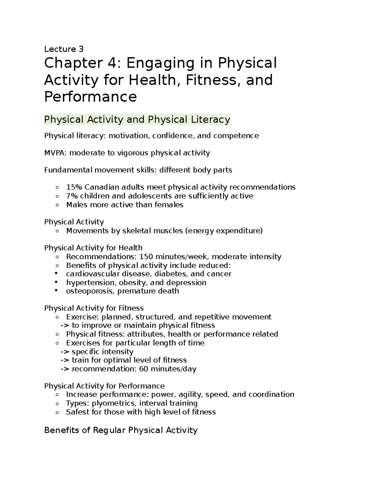 Lecture 3 - Online course - Lecture 3 Chapter 4: Engaging in Physical ...