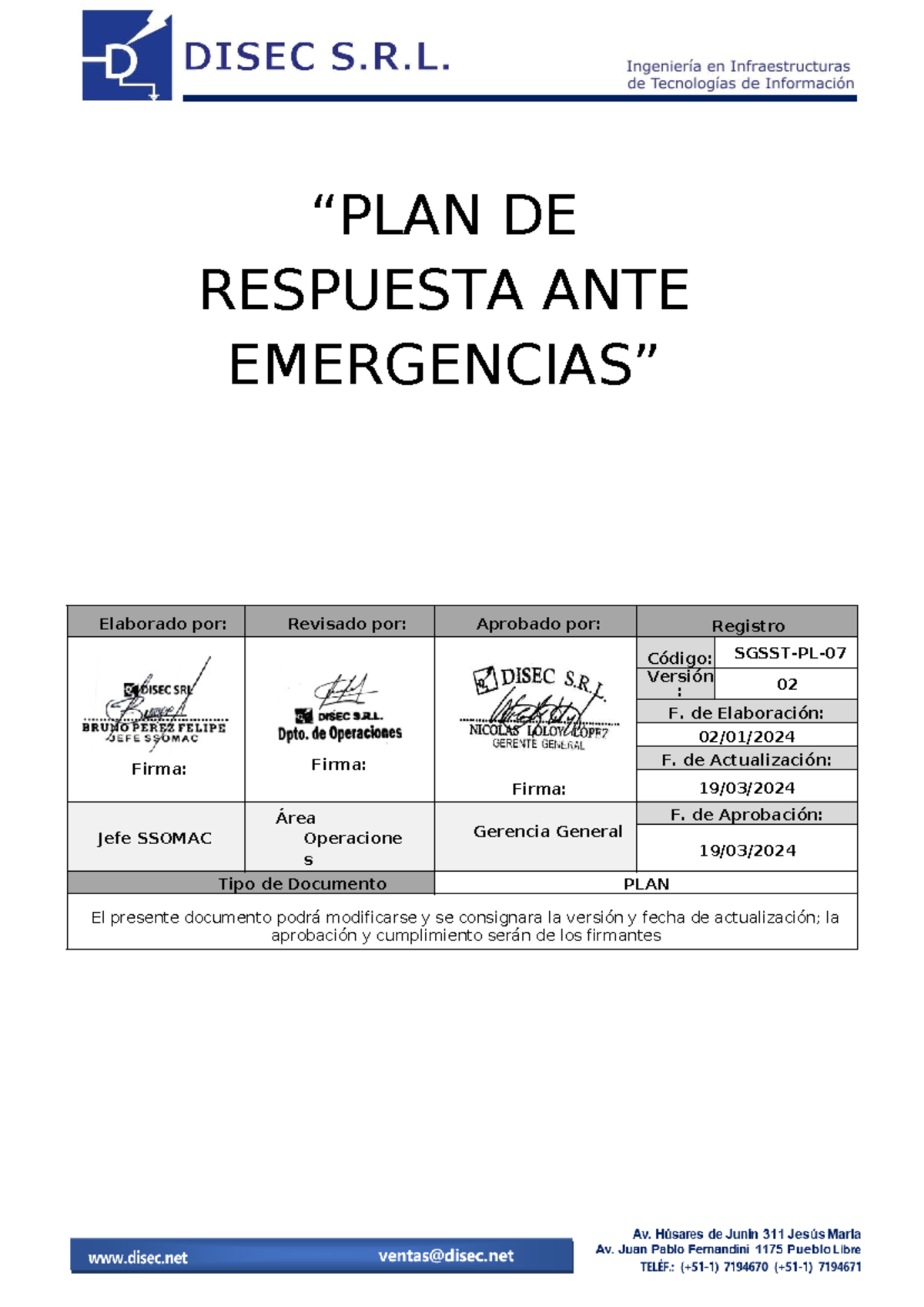 Sgsst-PL-07 PLAN DE RESPUESTA ANTE EMERGENCIAS - “PLAN DE RESPUESTA ANTE EMERGENCIAS” Elaborado ...